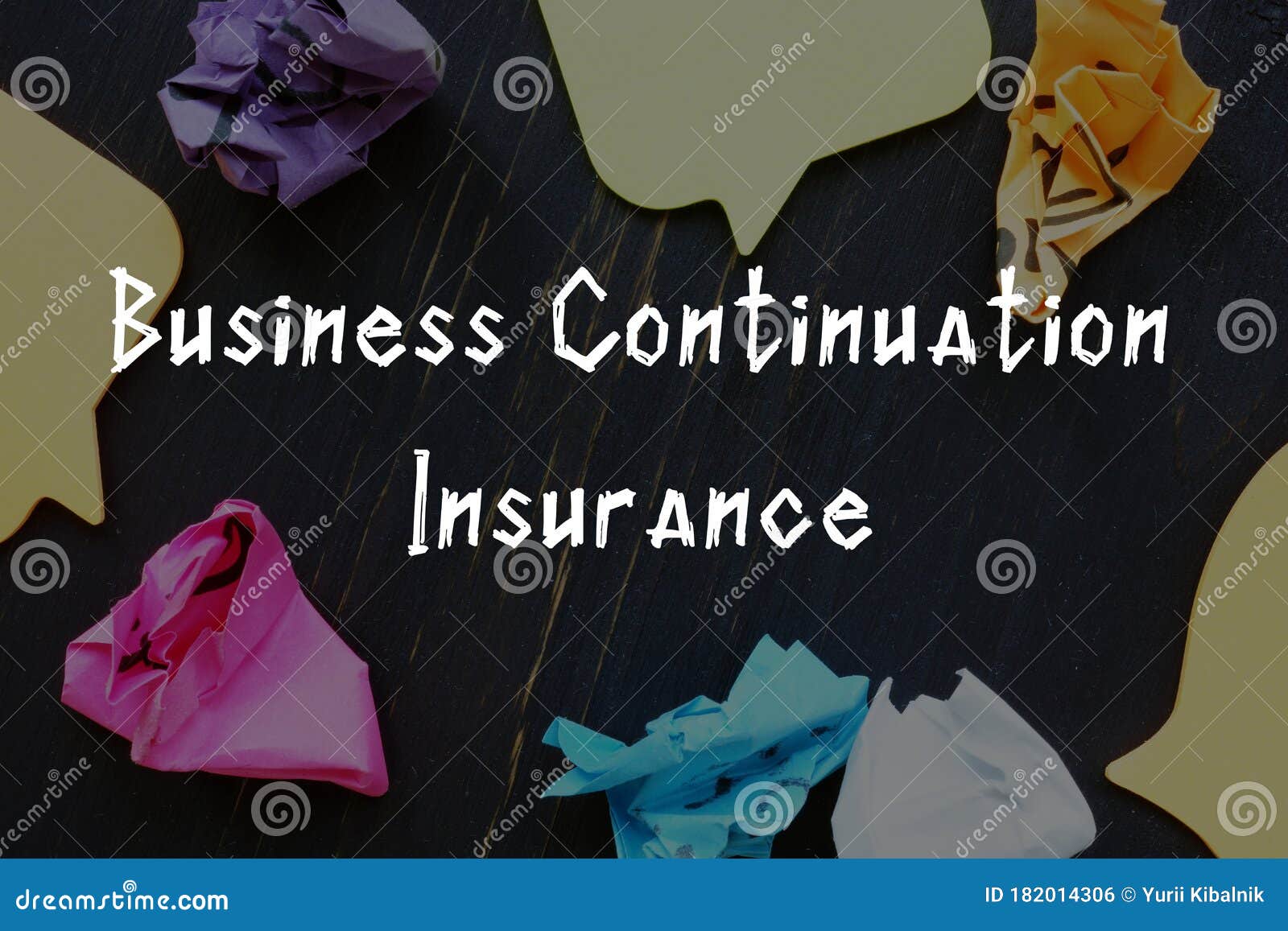 Business Continuation Insurance Sign on the Sheet Stock Photo - Image ...