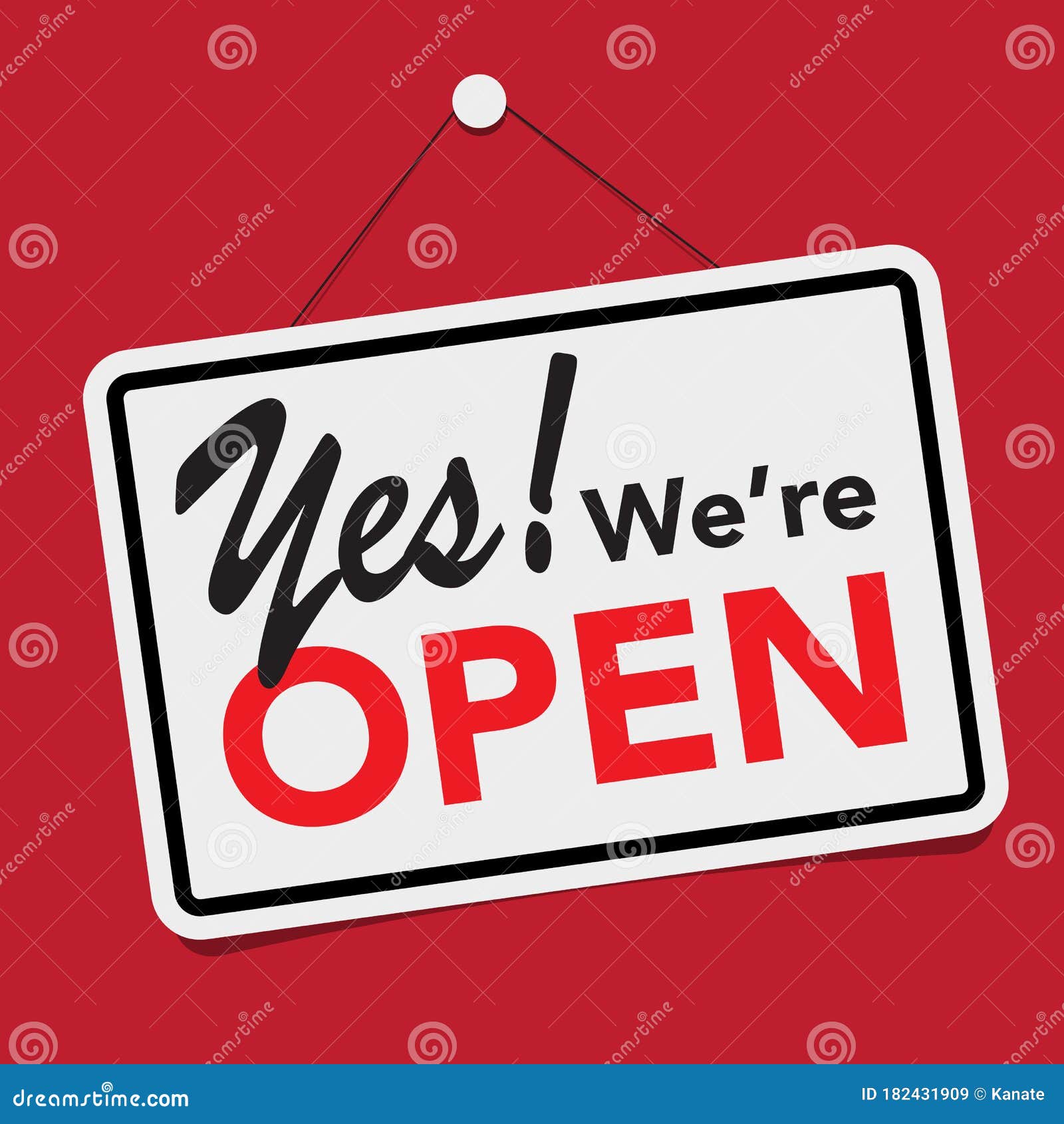 A Business Sign that Says ` Yes., we`re Open Stock Vector ...