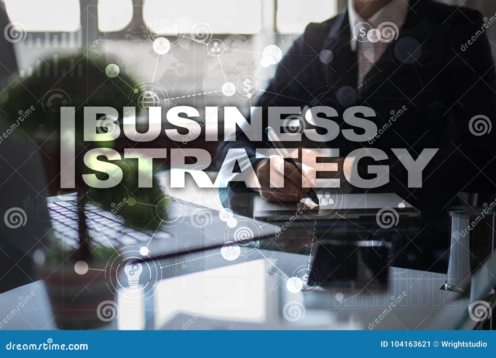 Business Strategy Concept on the Virtual Screen Stock Image - Image of ...