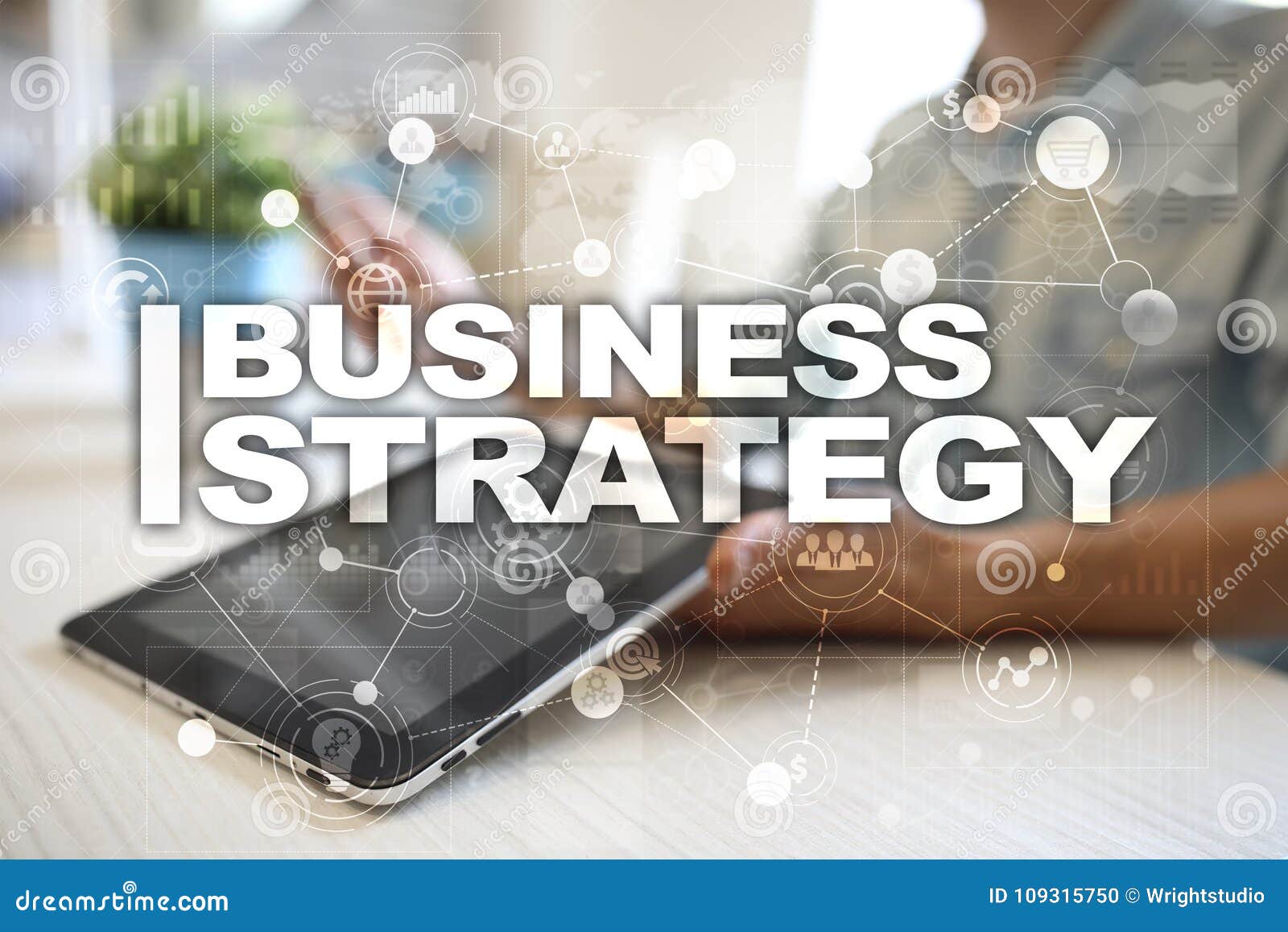 Business Strategy Concept on the Virtual Screen. Stock Photo - Image of ...