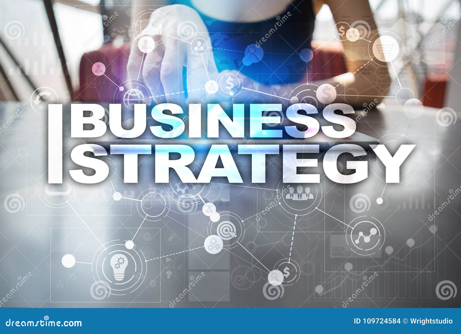 Business Strategy Concept on the Virtual Screen. Stock Photo - Image of ...