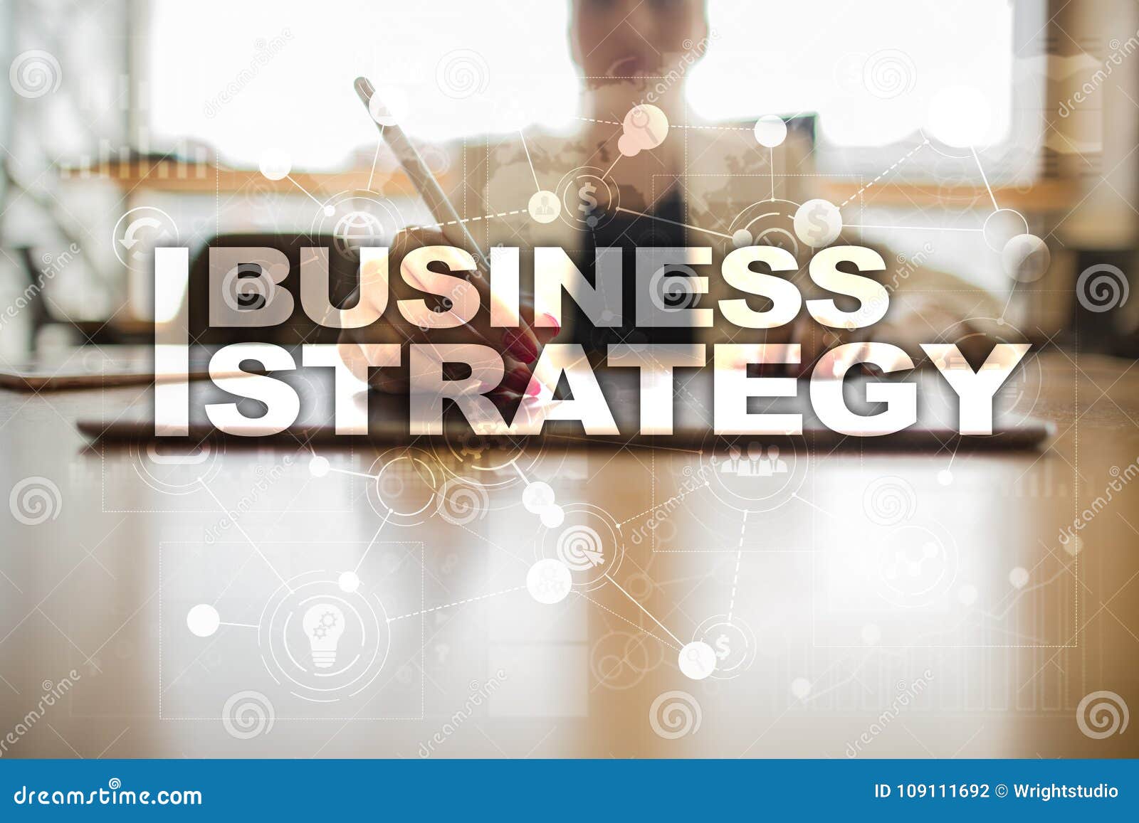 Business Strategy Concept on the Virtual Screen. Stock Photo - Image of ...