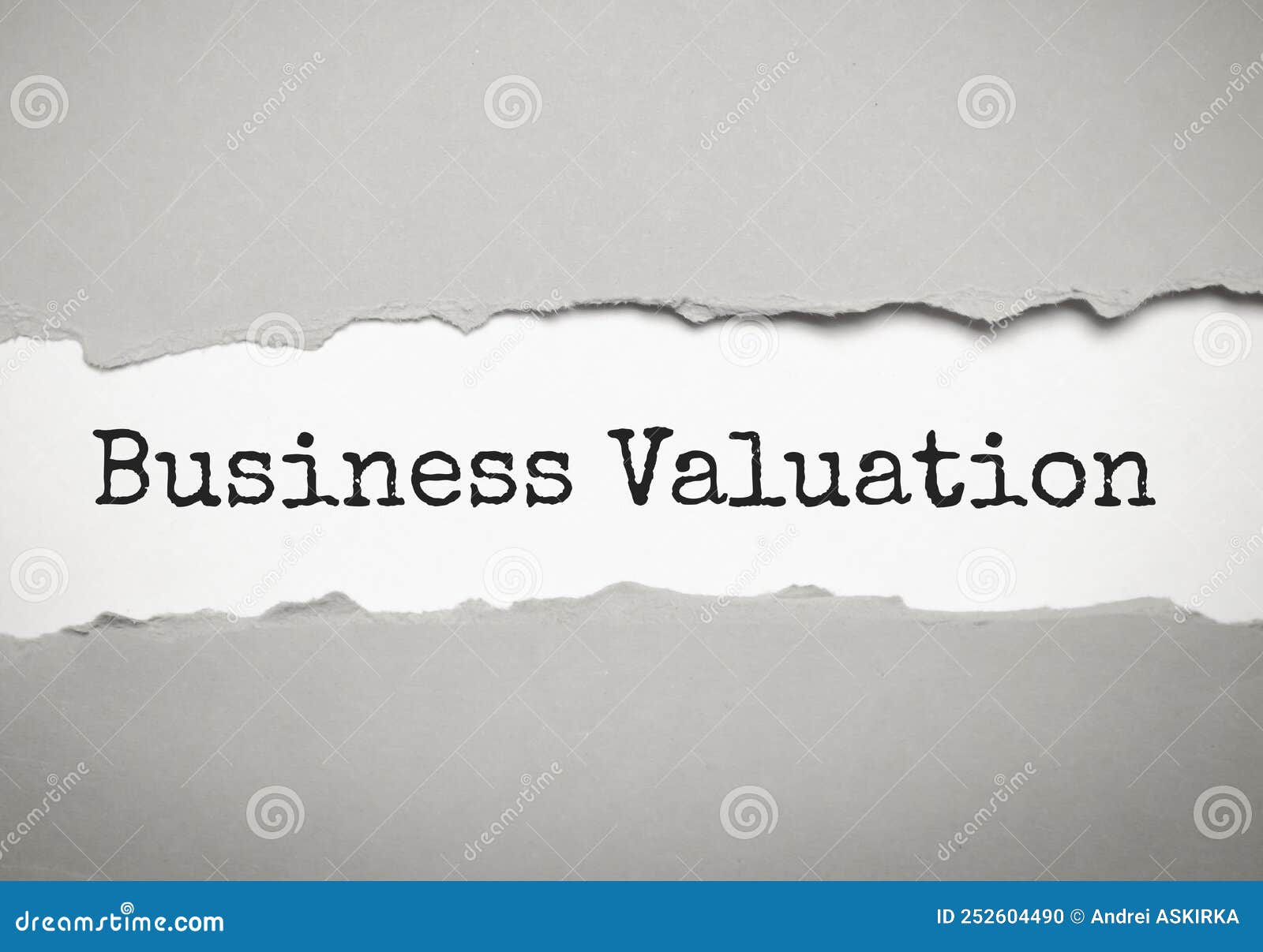 Business Valuation Text on White Torn Paper Stock Photo - Image of ...