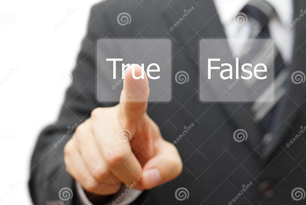 Businessman Choose Virtual Button with True Word instead False Stock ...