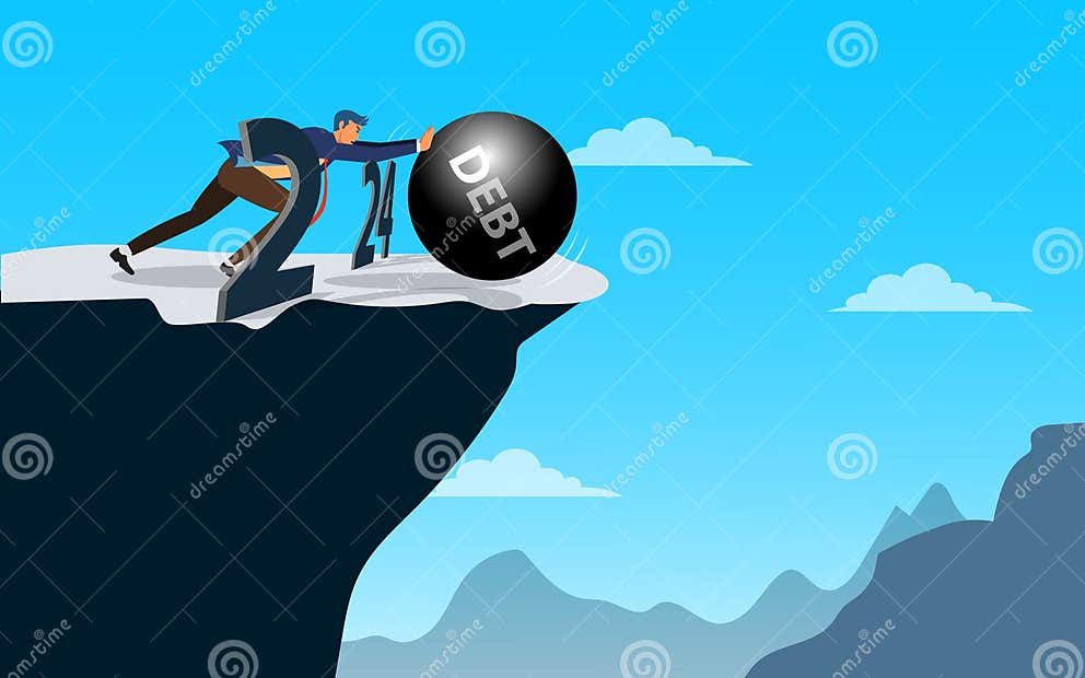 A Businessman Push the Debt Over a Cliff. Decrease, Lower, and Zero ...