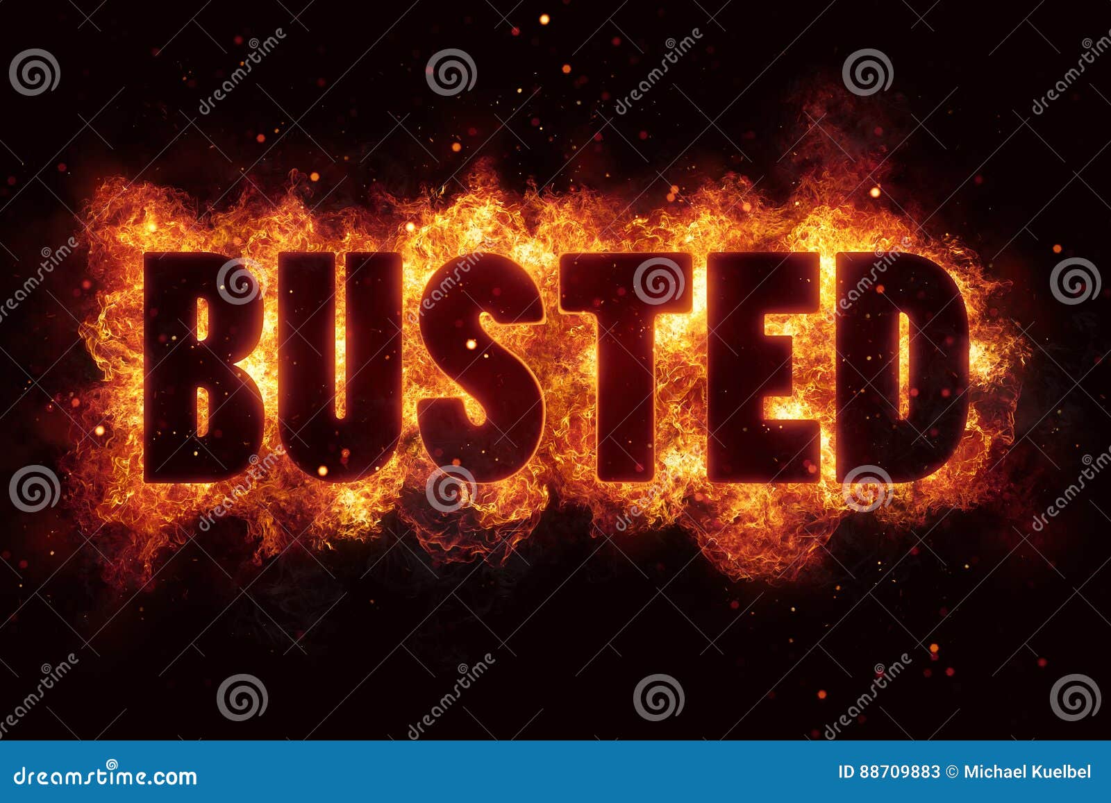 BUSTED Fire Text Flames Burn Explosion Explode Stock Illustration ...