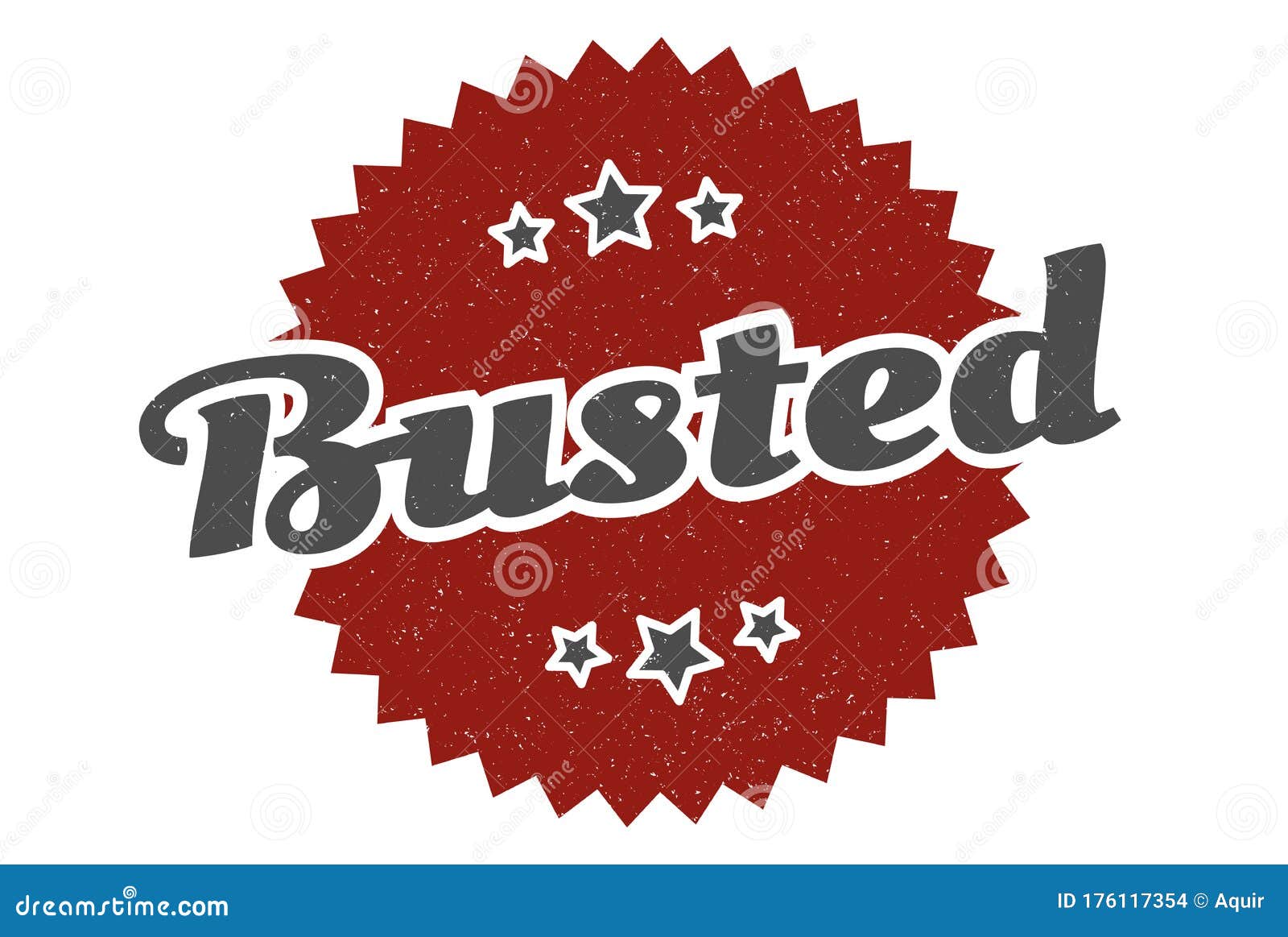 Busted Sign. Busted Vintage Retro Label Stock Vector - Illustration of ...