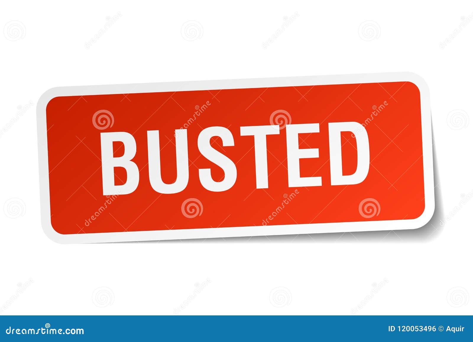 Busted sticker stock vector. Illustration of square - 120053496