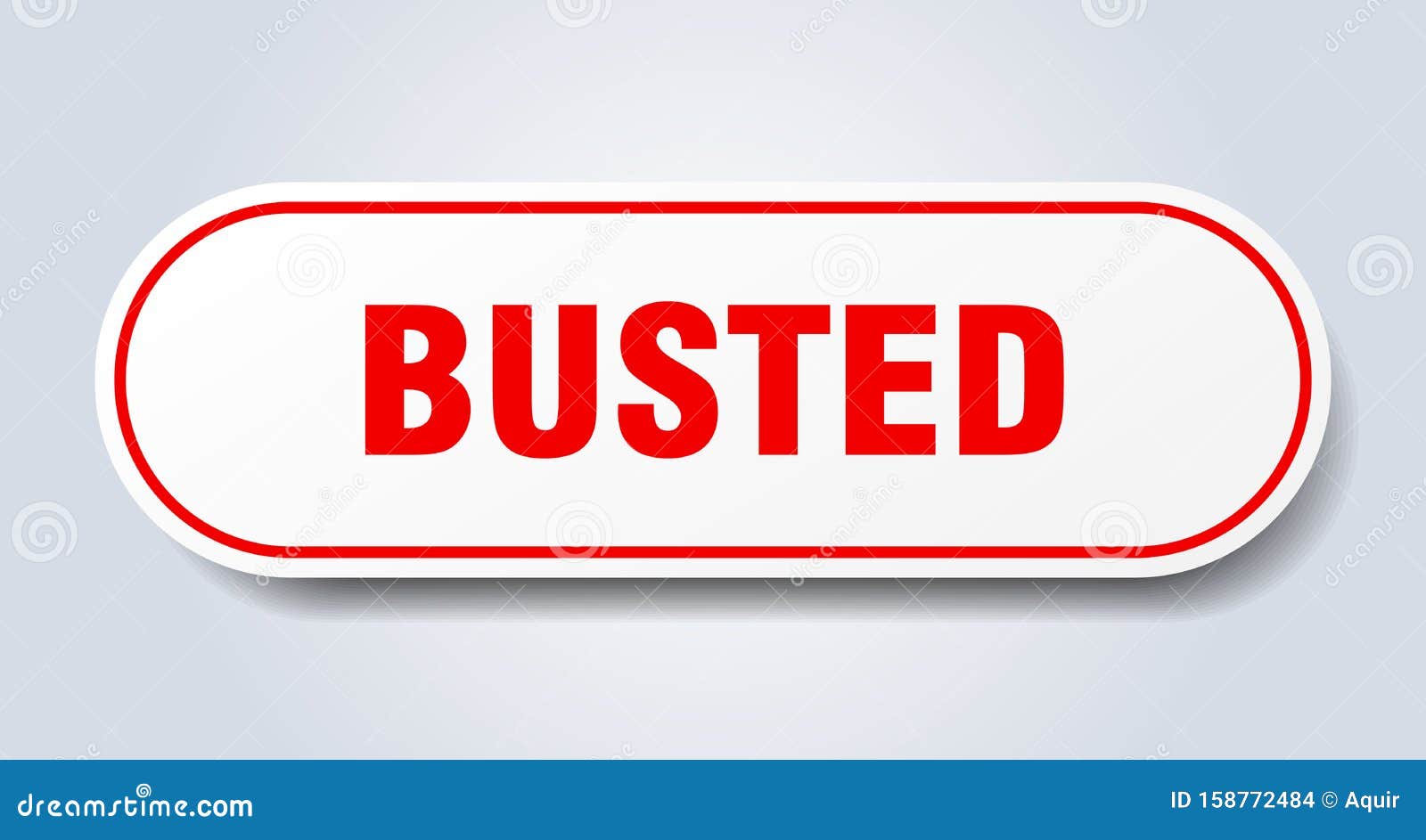 Busted sticker. stock vector. Illustration of badge - 158772484