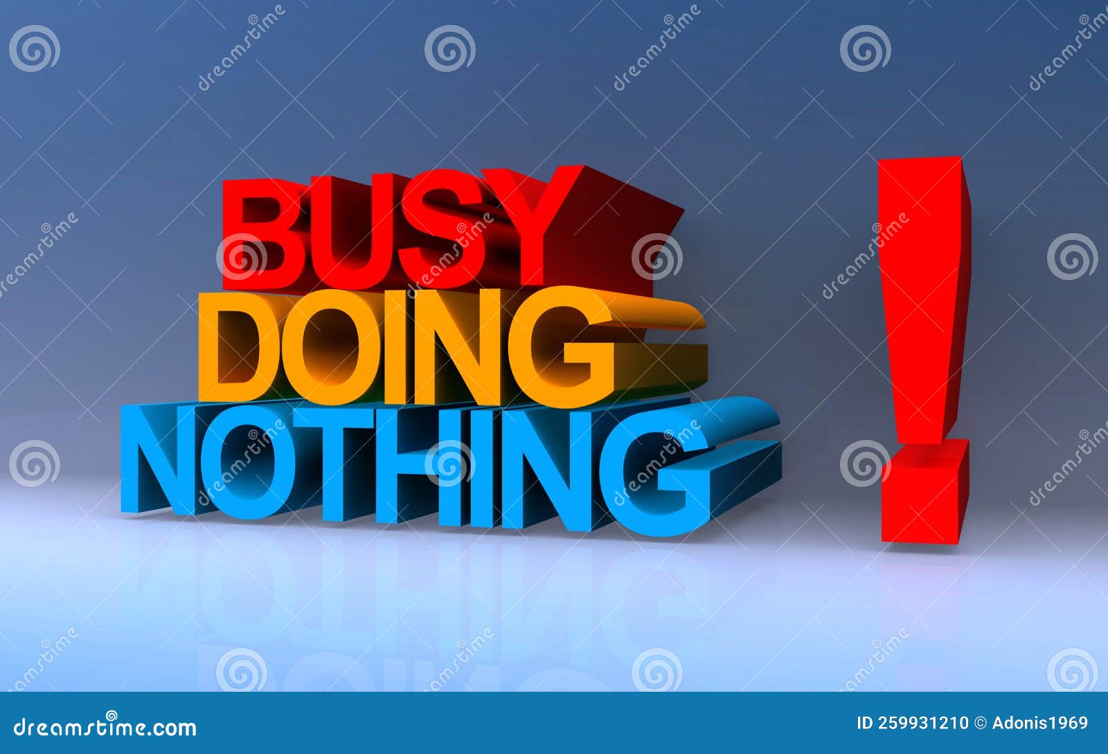 Busy doing nothing on blue stock illustration. Illustration of ...