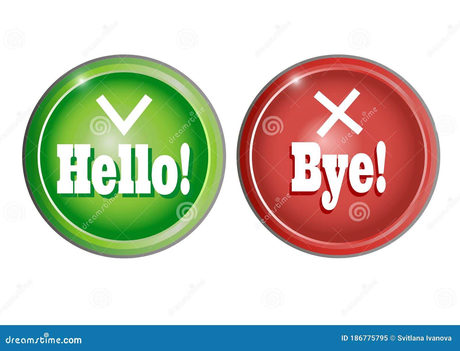 Buttons with Inscription Hello and Bye. Green and Red Stock ...