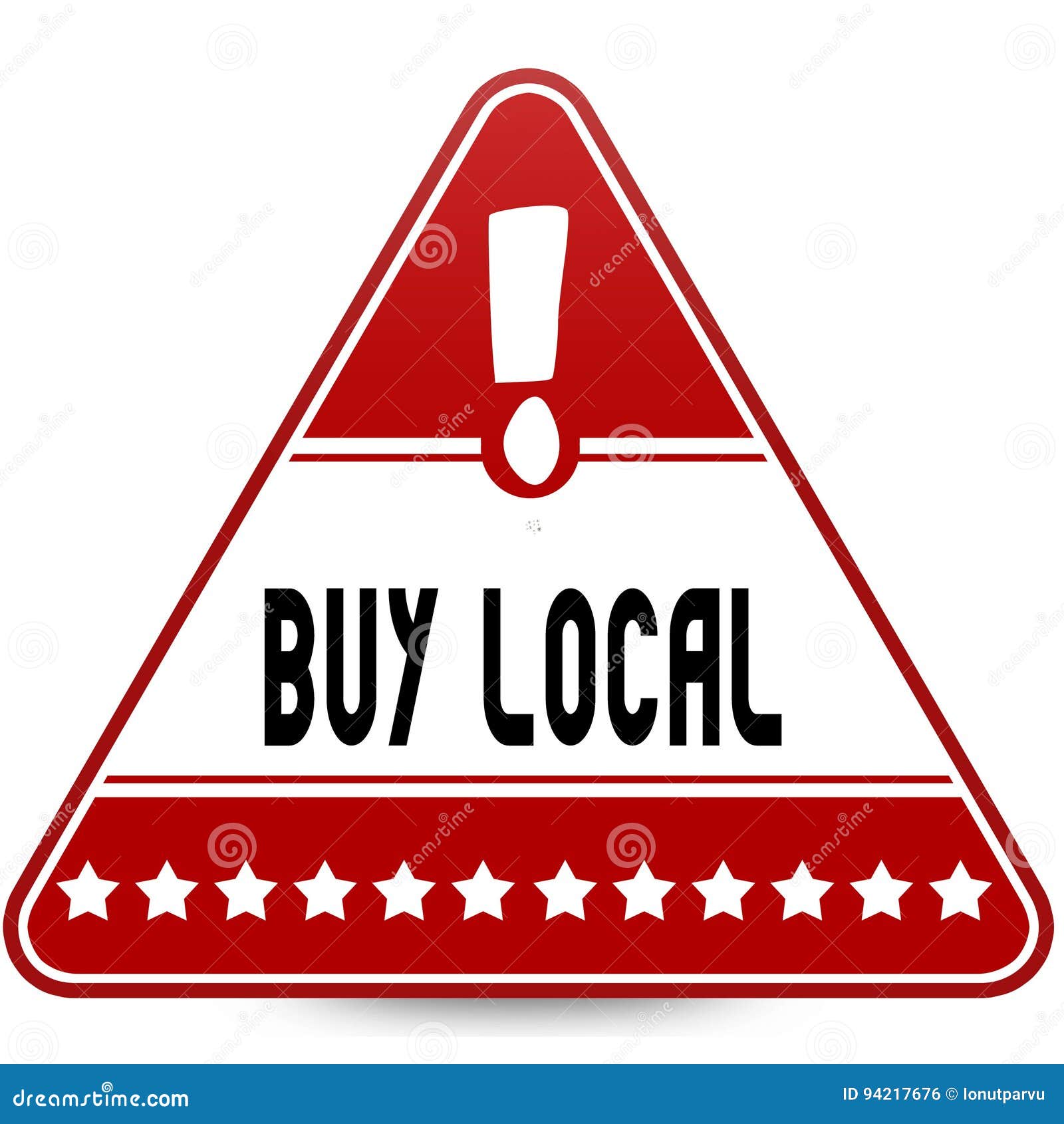 BUY LOCAL on Red Triangle Road Sign. Stock Illustration - Illustration ...