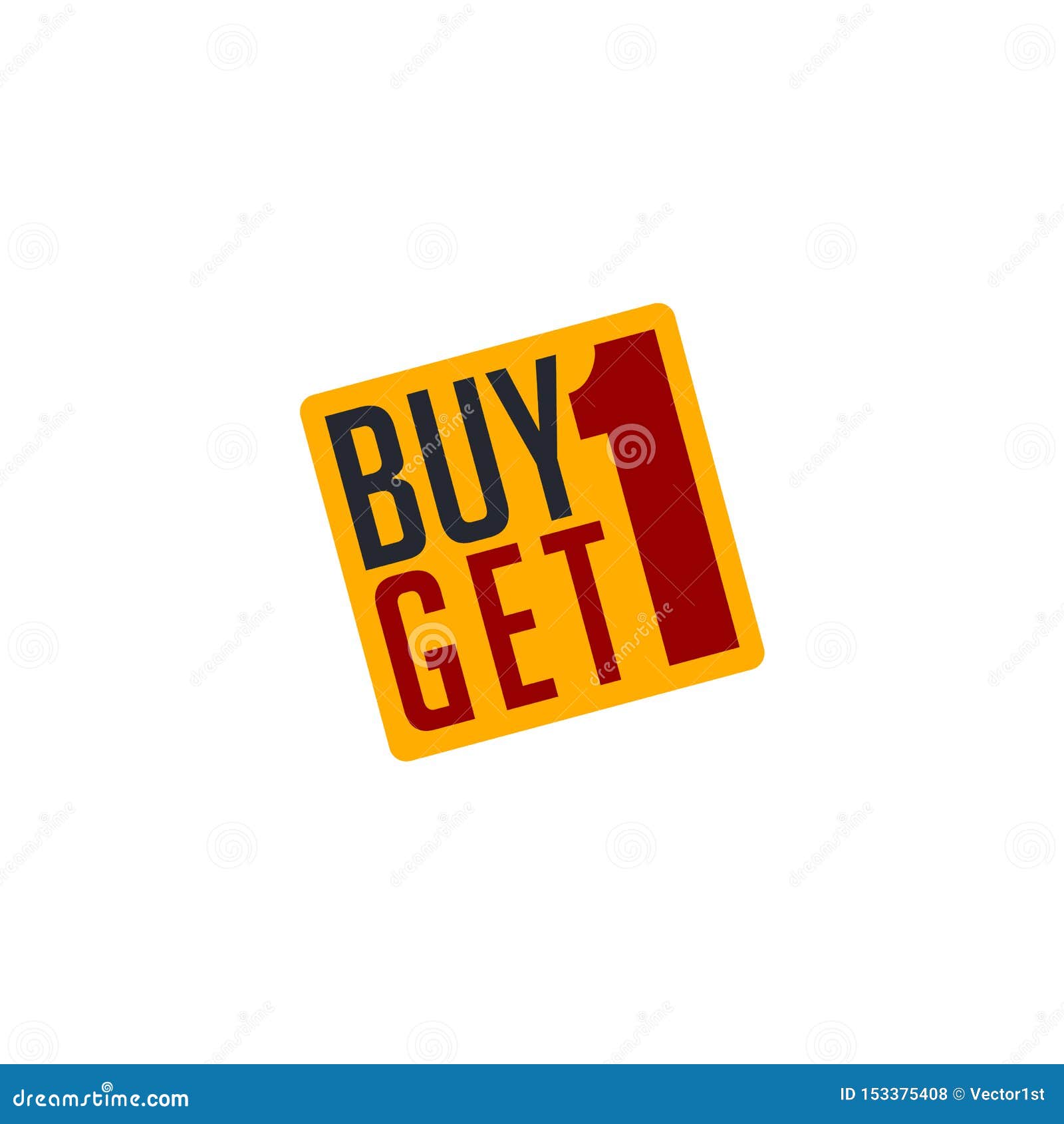 Buy One Get Free Promotion Sign Label Stock Vector - Illustration of ...