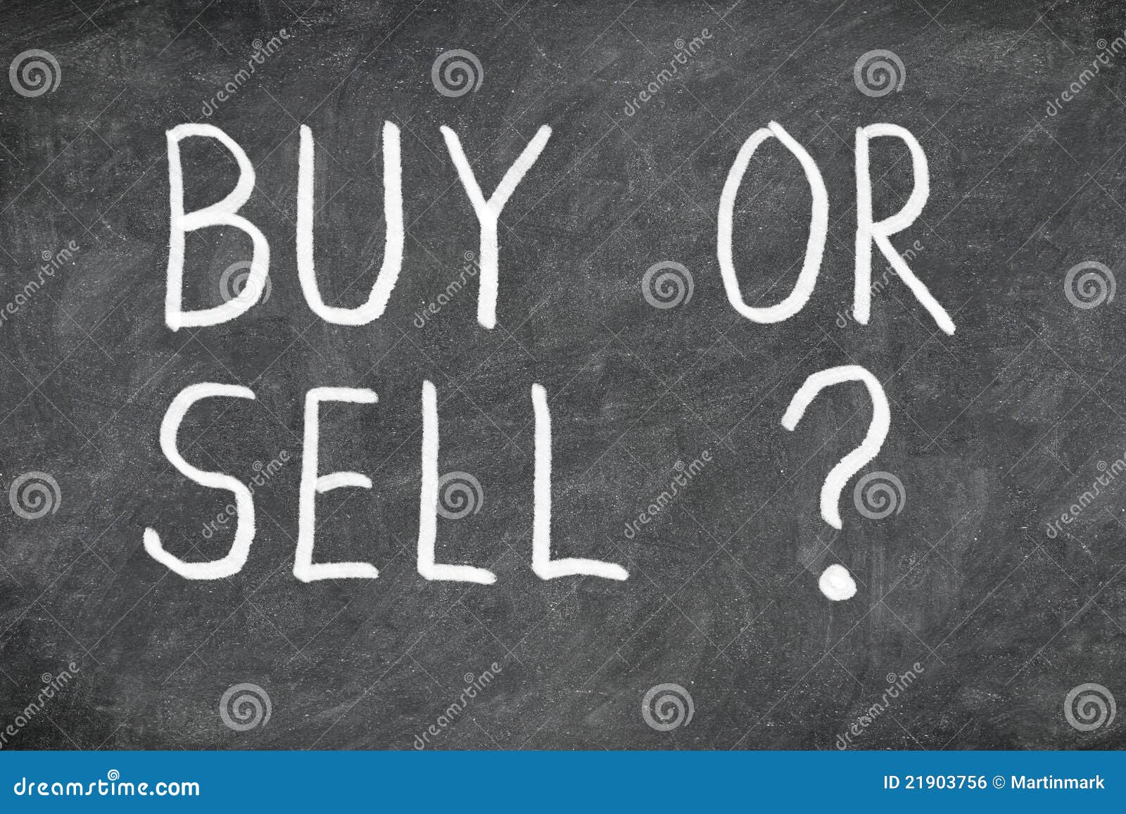 Buy or Sell Question on Blackboard Stock Photo - Image of mortgage ...