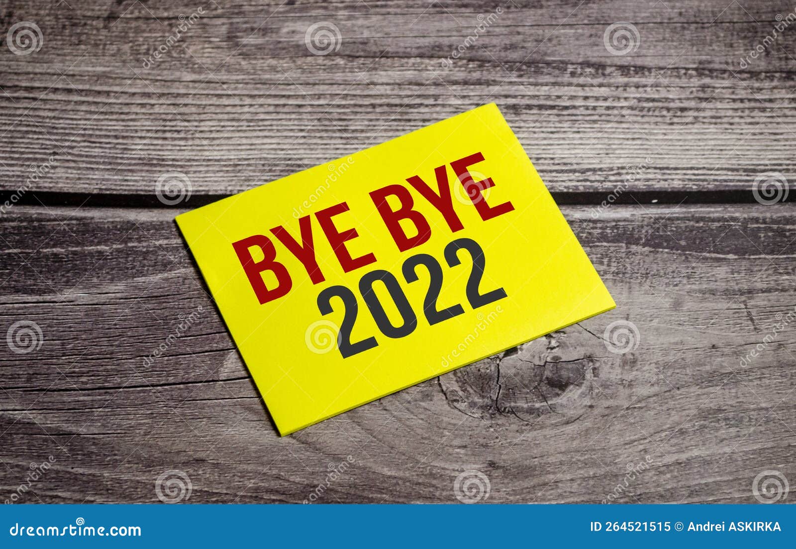 BYE BYE 2022 Text on Business Paper on Office Table Stock Image - Image ...