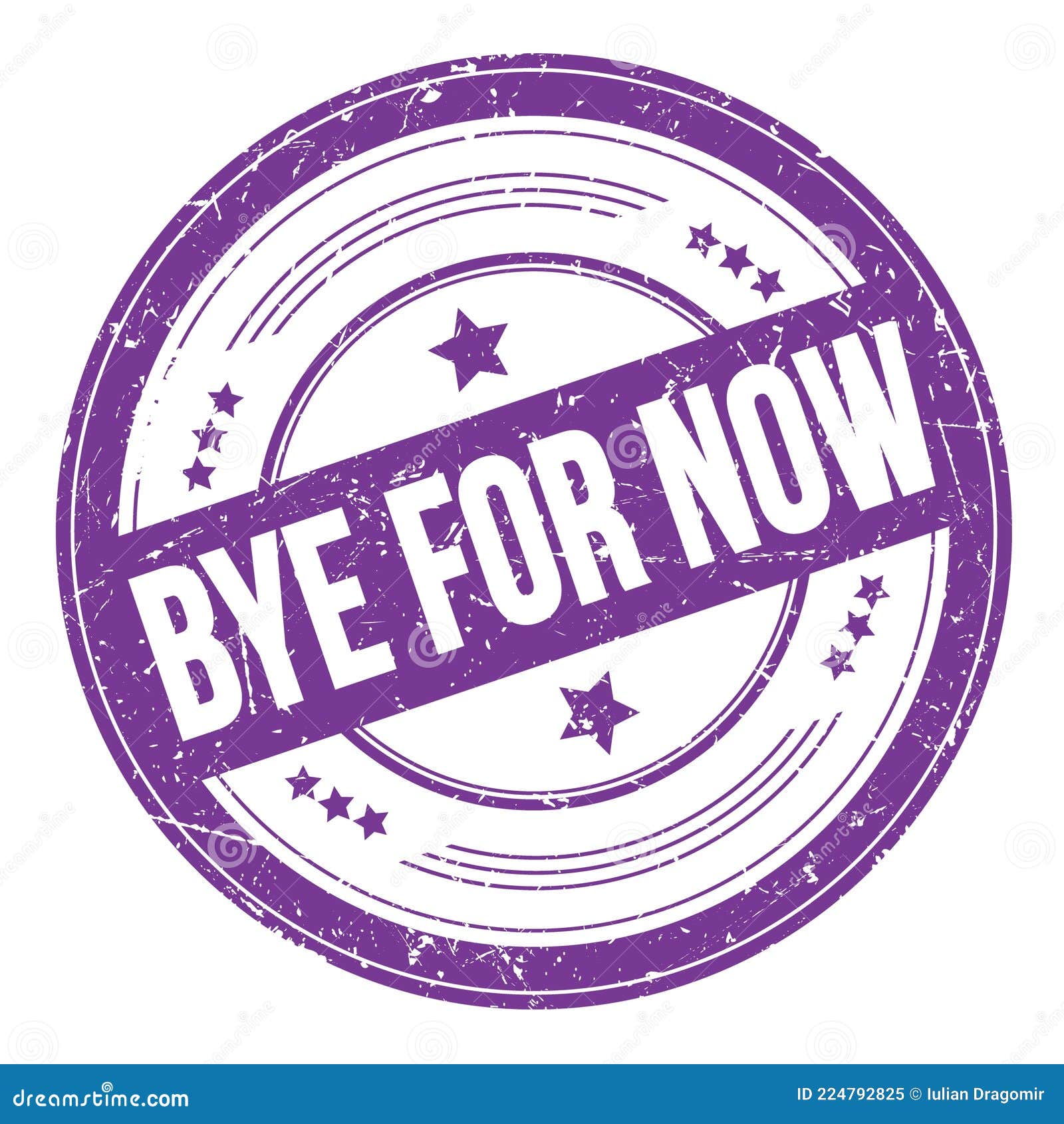 BYE for NOW Text on Violet Indigo Round Grungy Stamp Stock Illustration ...