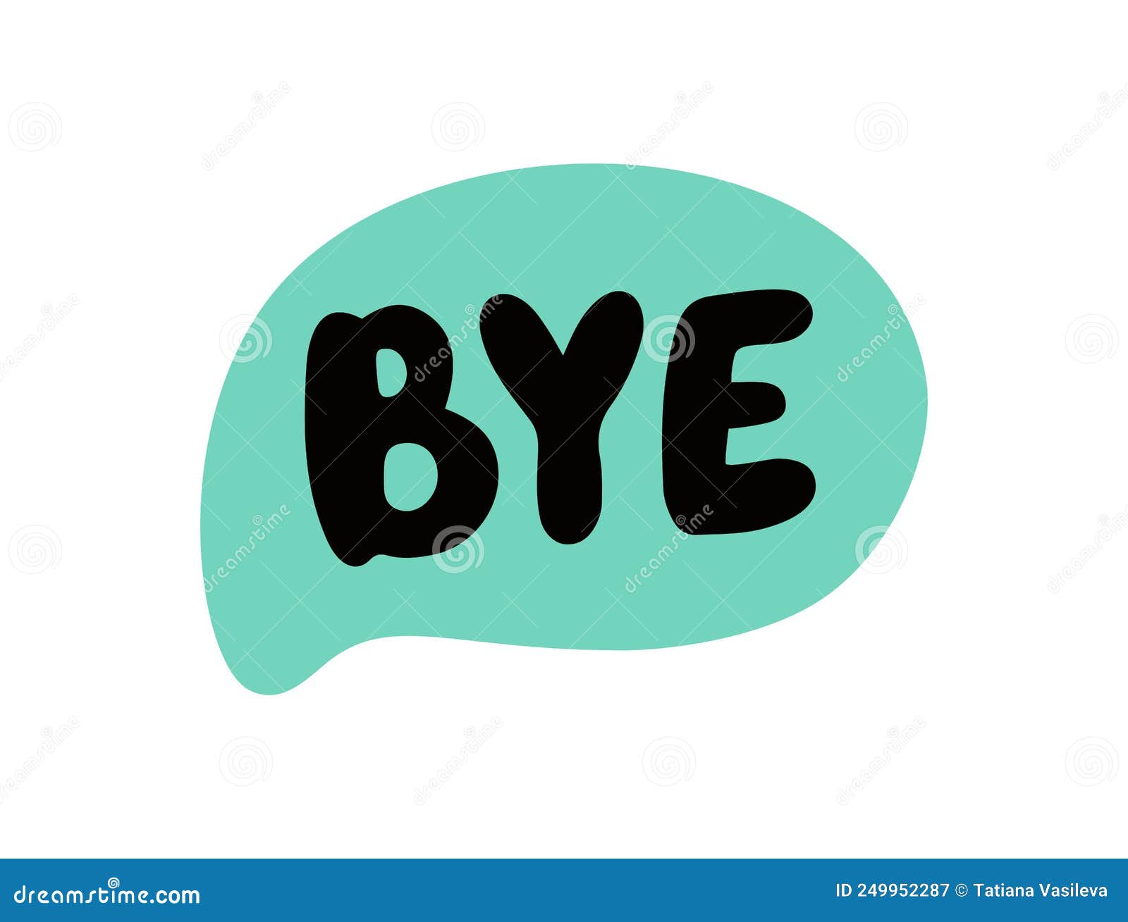 Bye Speech Bubble. Goodbye Text. Hand Drawn Quote. Bye Icon Lettering ...