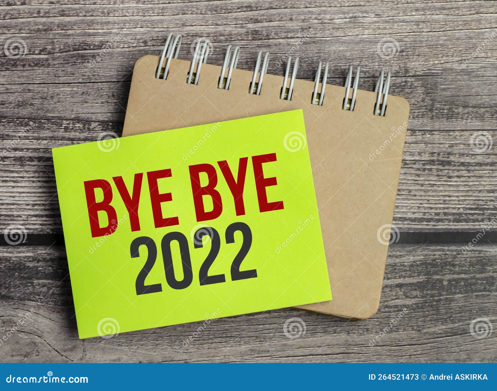 BYE BYE 2022 Wording on a Green Sticker and Notepad Stock Image - Image ...