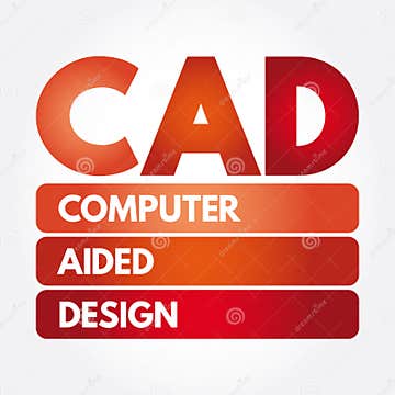 CAD - Computer Aided Design Acronym, Technology Concept Background ...