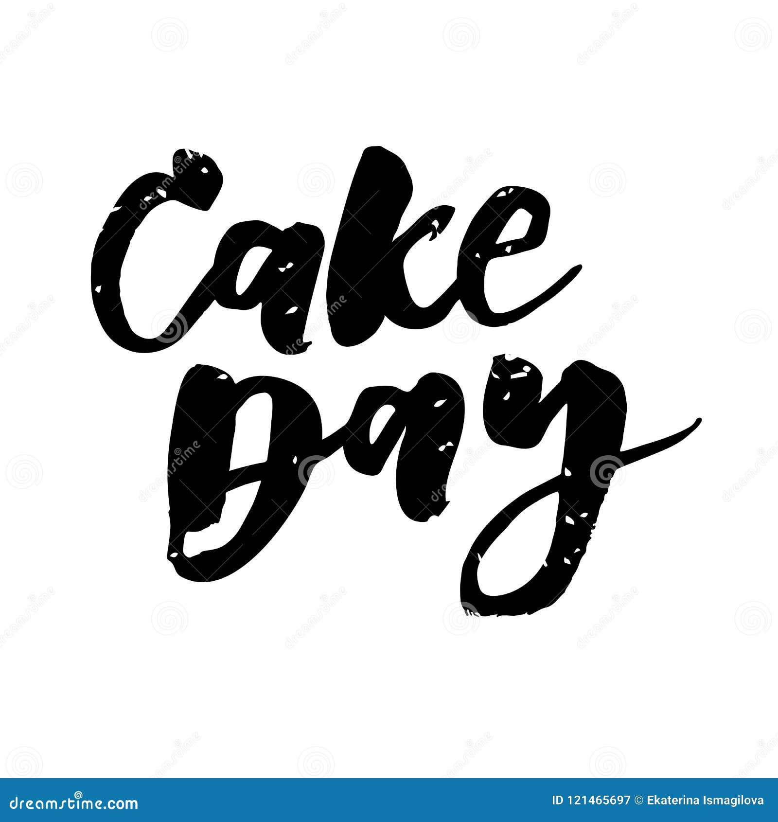 Cake Day Lettering Calligraphy Vector Llustration Stock Illustration ...