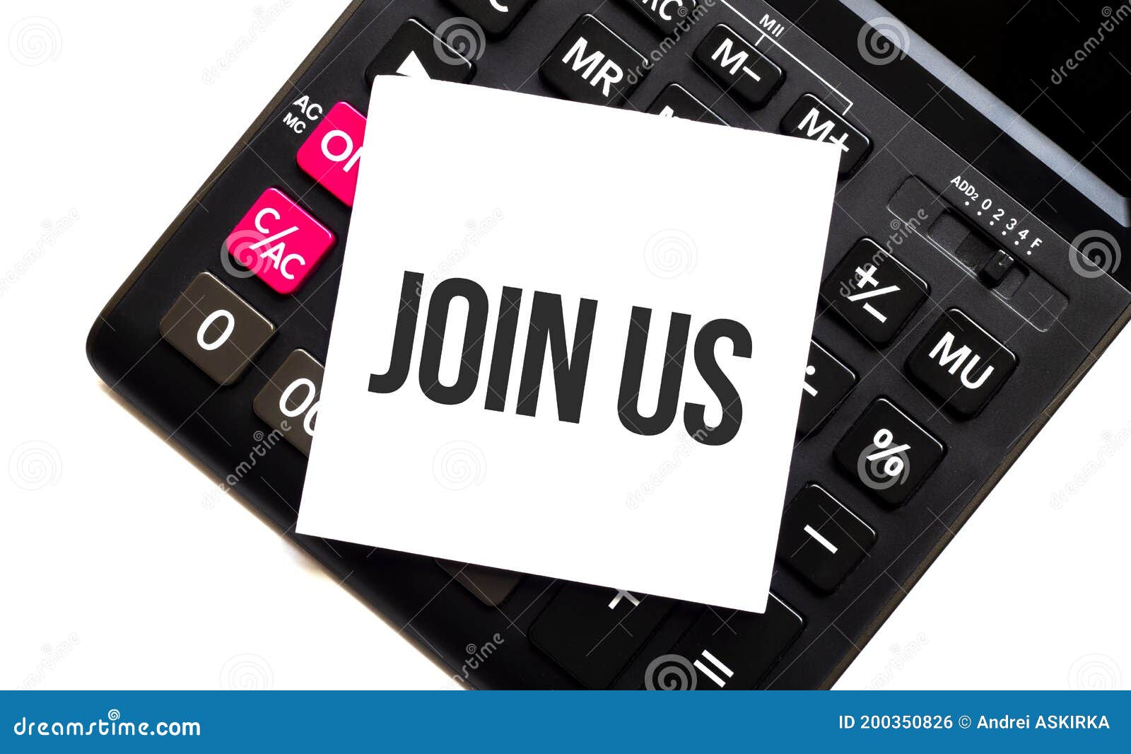 Calculator with Text JOIN US with White Paper Stock Photo - Image of ...