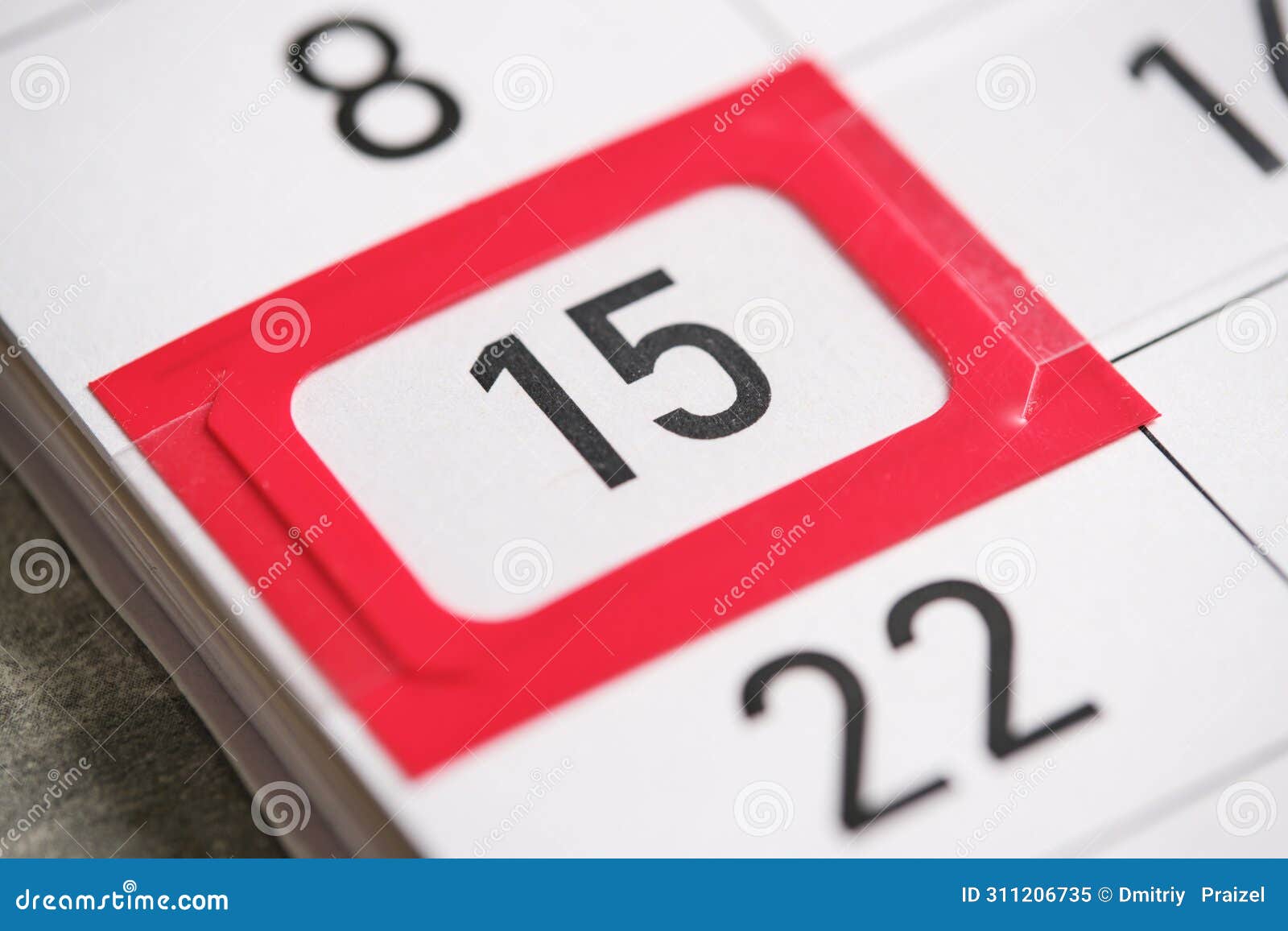 Calendar Date. the 15th Number the Calendar is Highlighted in a Red ...