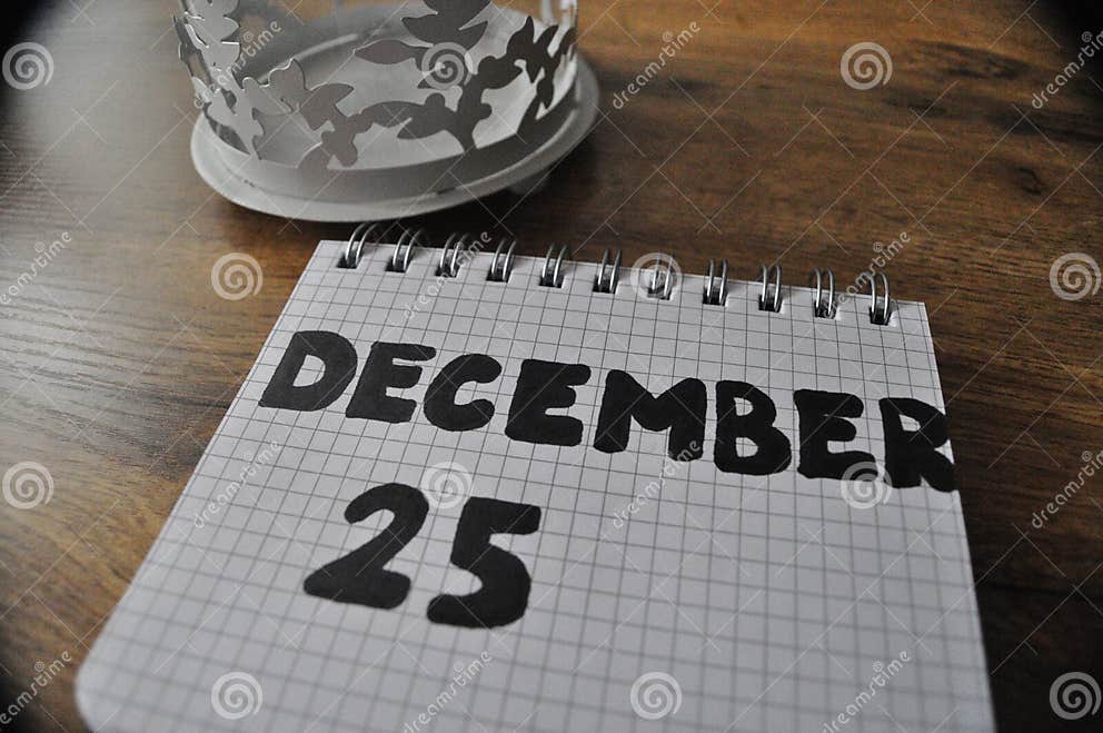 Calendar with December 25 Write Stock Photo - Image of circle, label ...