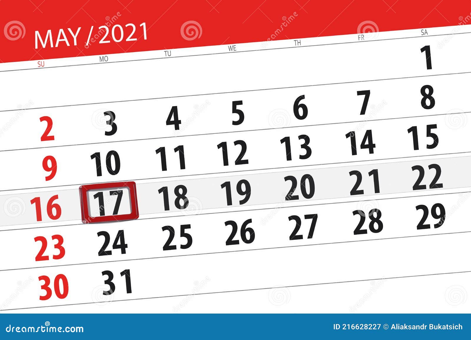 Calendar Planner for the Month May 2021, Deadline Day, 17, Monday Stock ...
