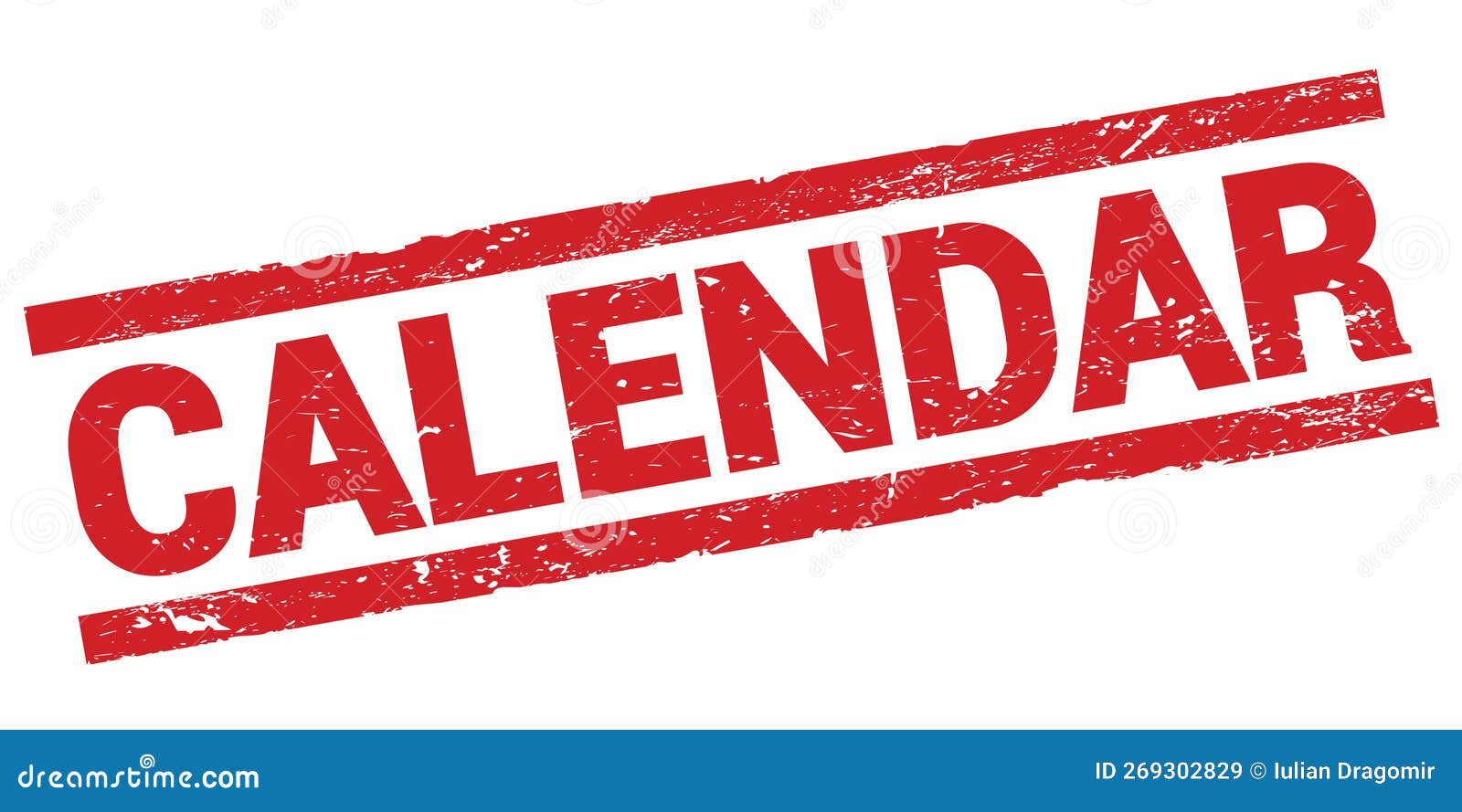 CALENDAR Text on Red Rectangle Stamp Sign Stock Image - Image of ...