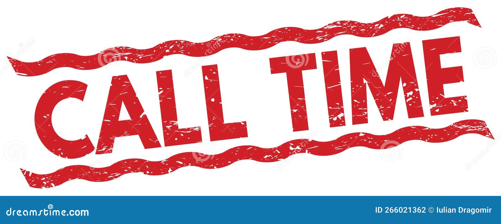 CALL TIME Text on Red Lines Stamp Sign Stock Illustration ...