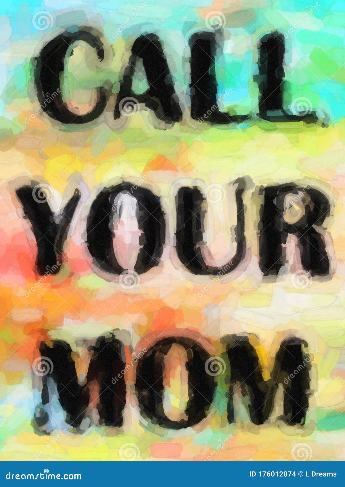 Call Your Mom stock illustration. Illustration of textured - 176012074
