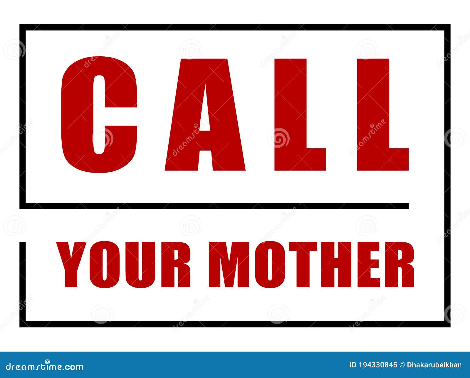 Call Your Mother Text Image Stock Vector - Illustration of mother ...