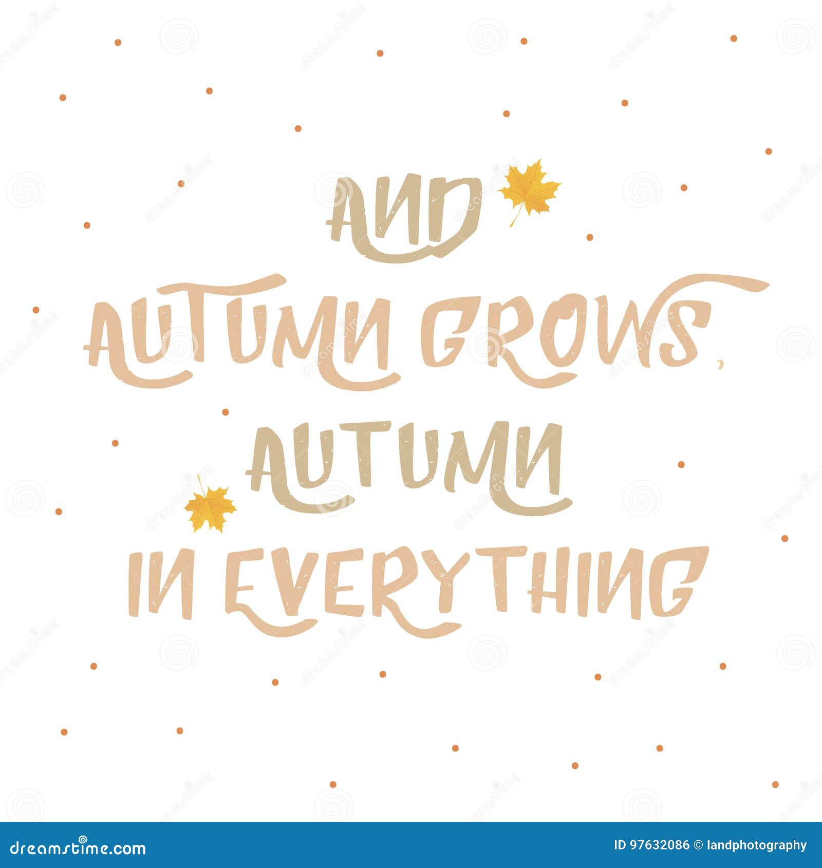 Calligraphy Autumn Quote with Dots Stock Vector - Illustration of ...