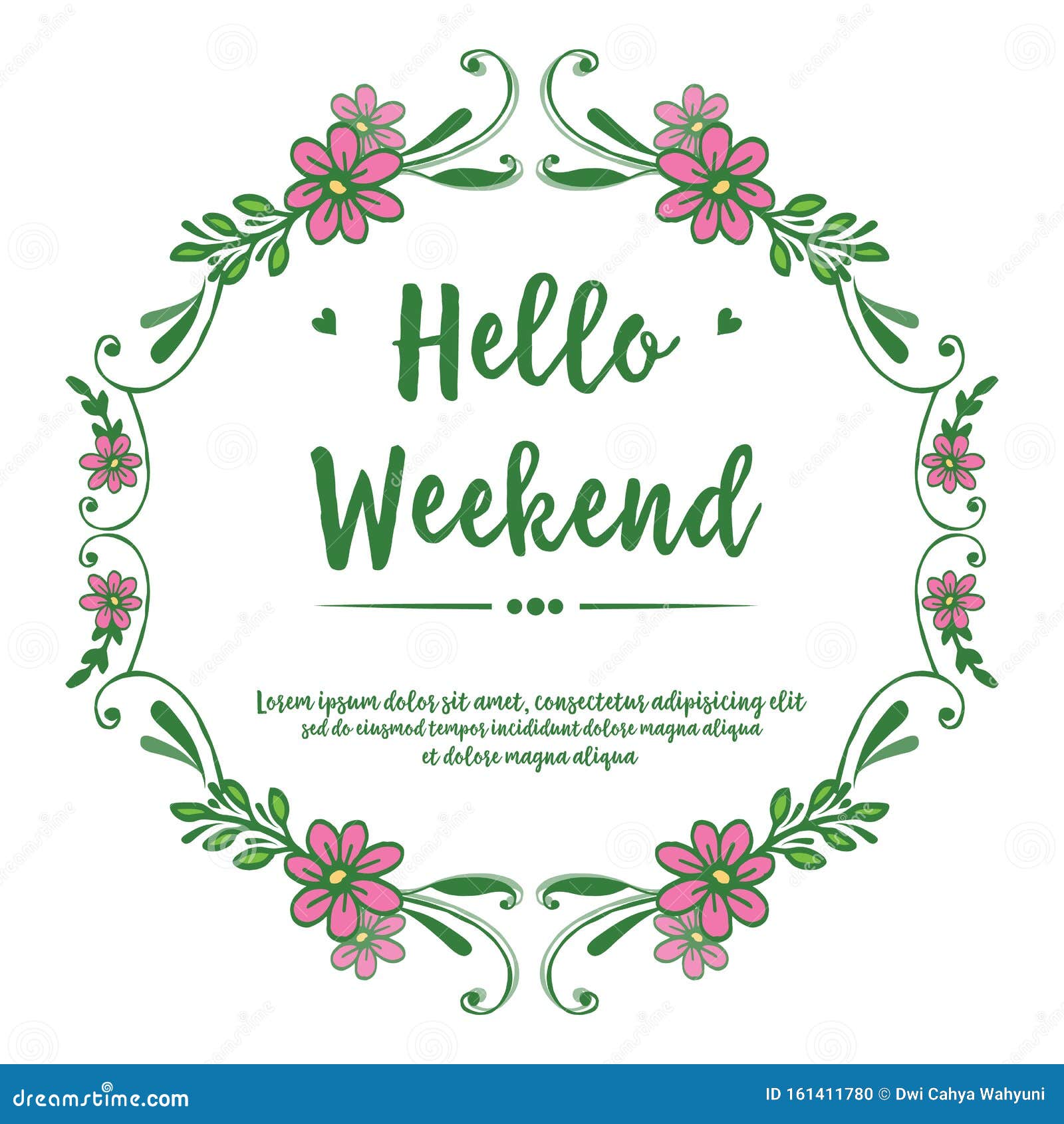 Calligraphy Card Hello Weekend, with Drawing Art of Pink Floral Frame ...