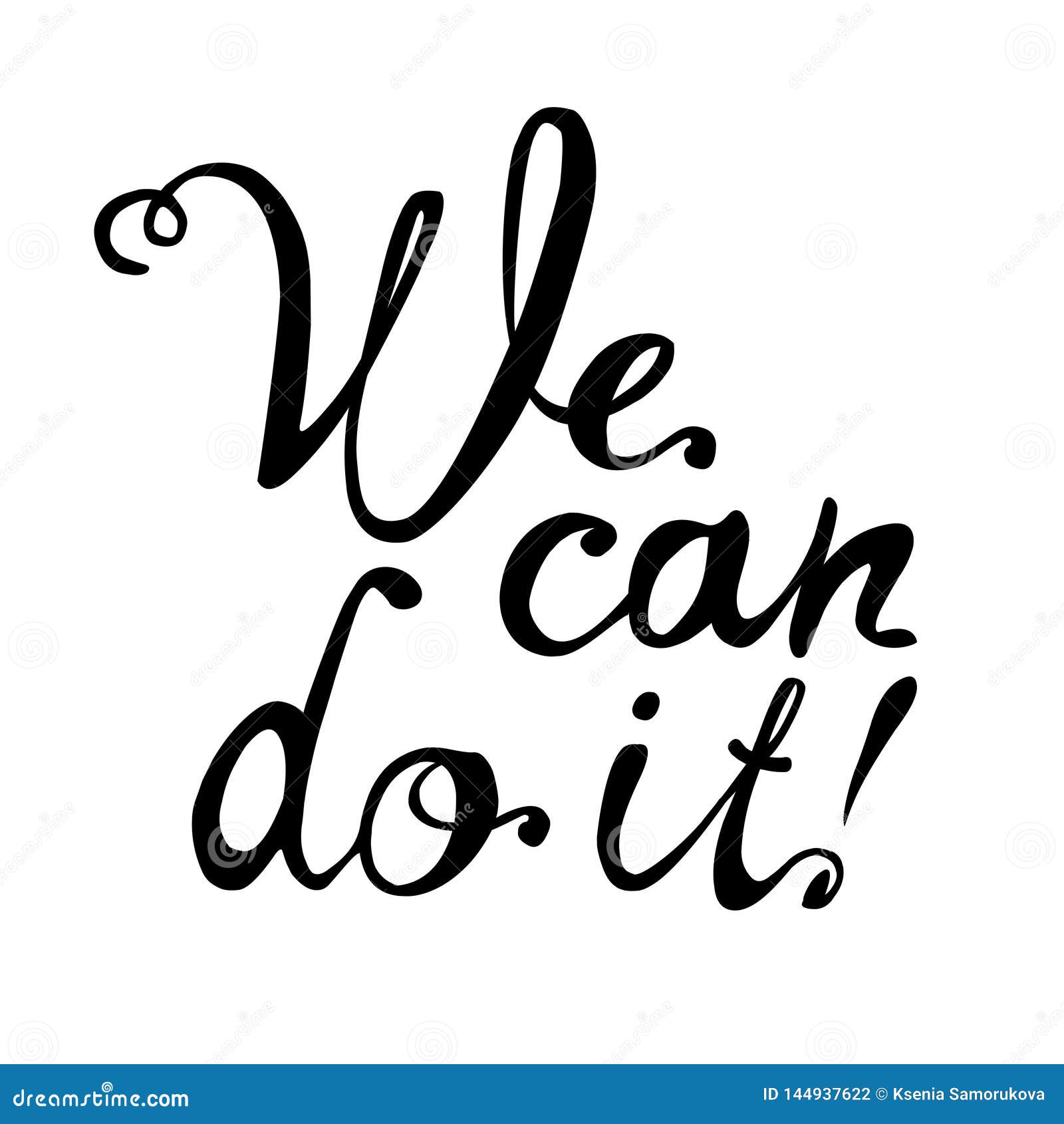 We Can Do it. Calligraphic Letters Stock Vector - Illustration of ...