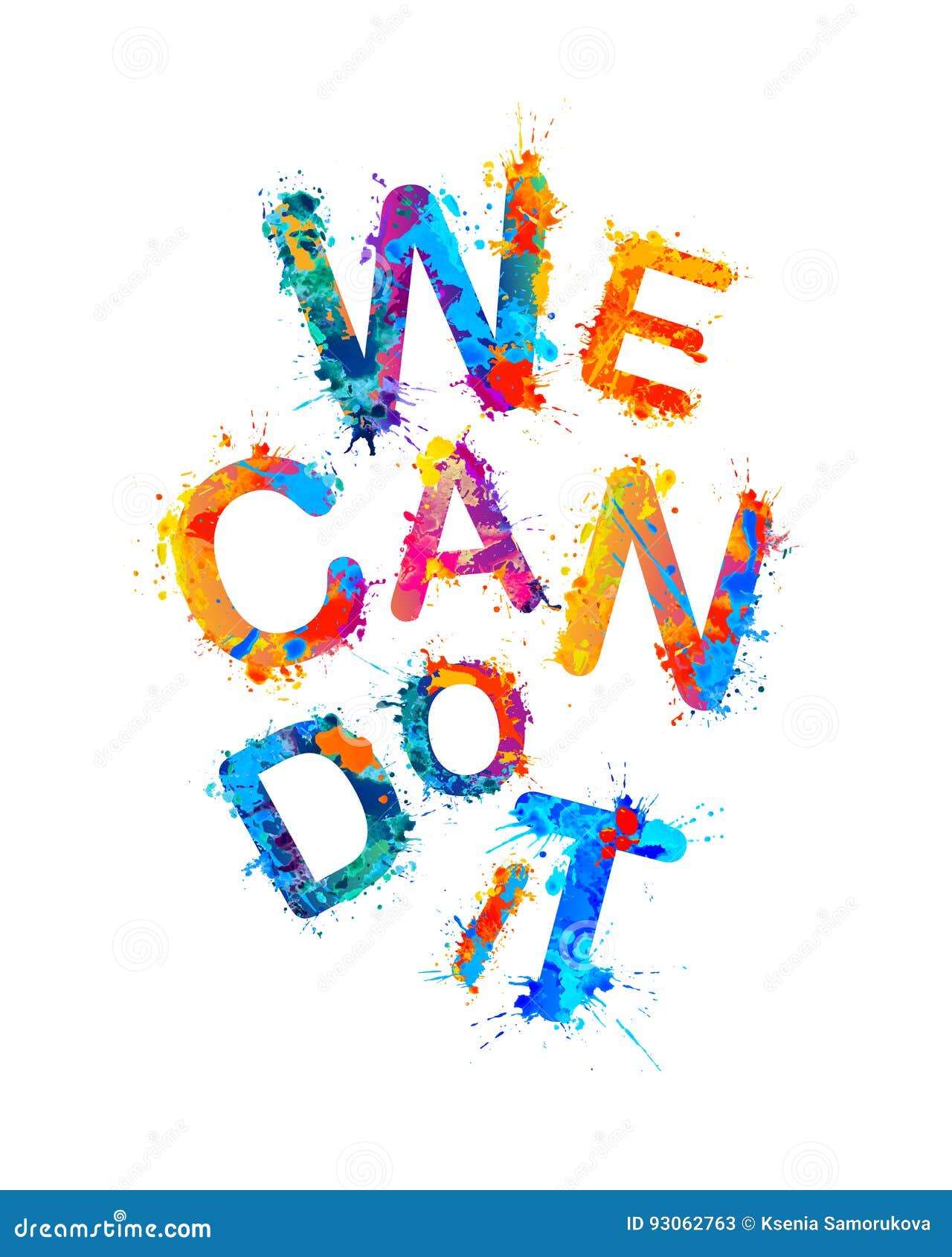 We CAN DO it stock vector. Illustration of positive, splash - 93062763