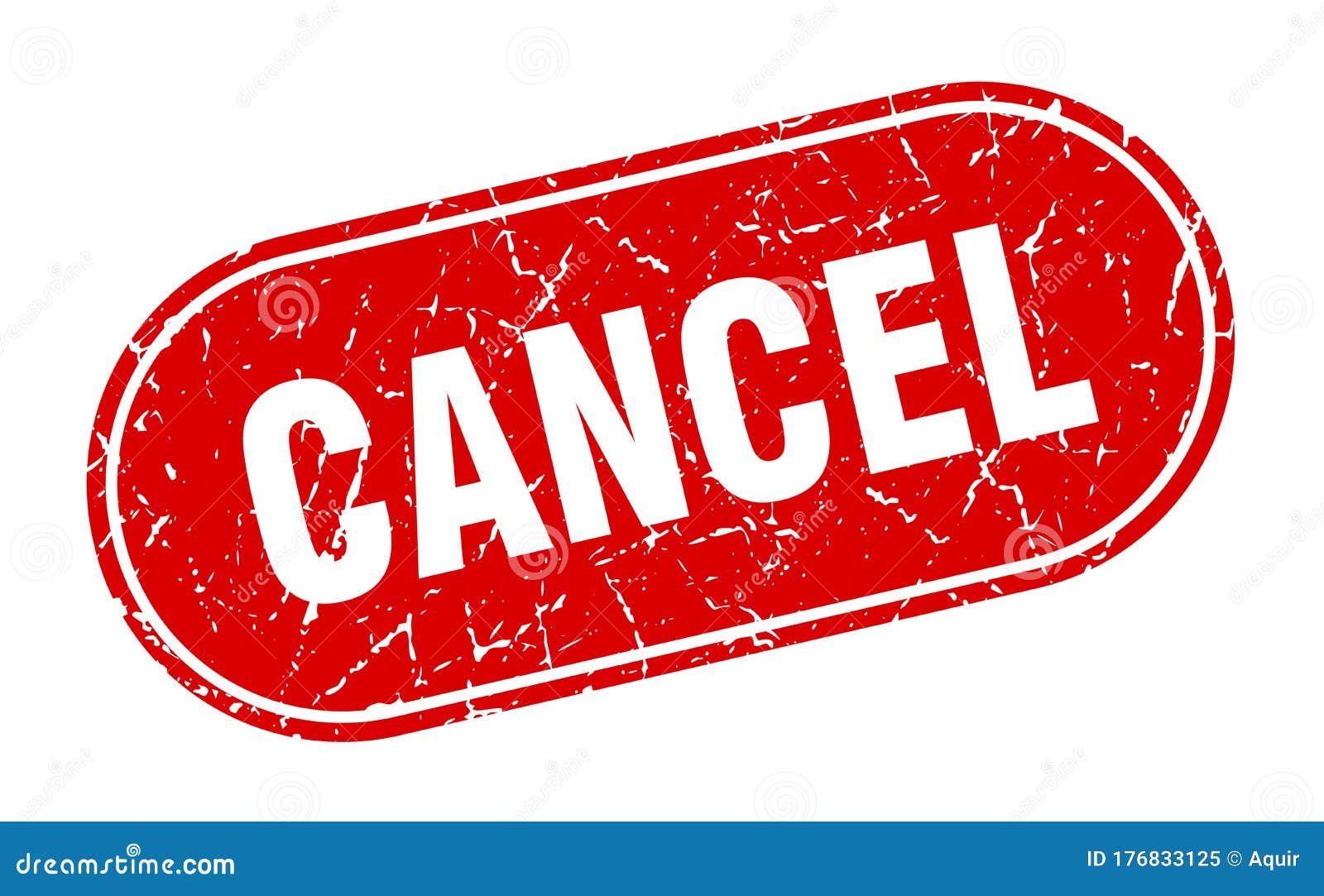 Cancel Sign. Cancel Grunge Stamp Stock Vector - Illustration of grungy ...