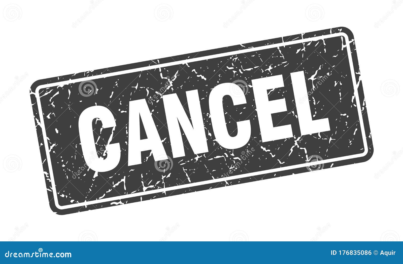 Cancel Sign. Cancel Grunge Stamp Stock Vector - Illustration of black ...
