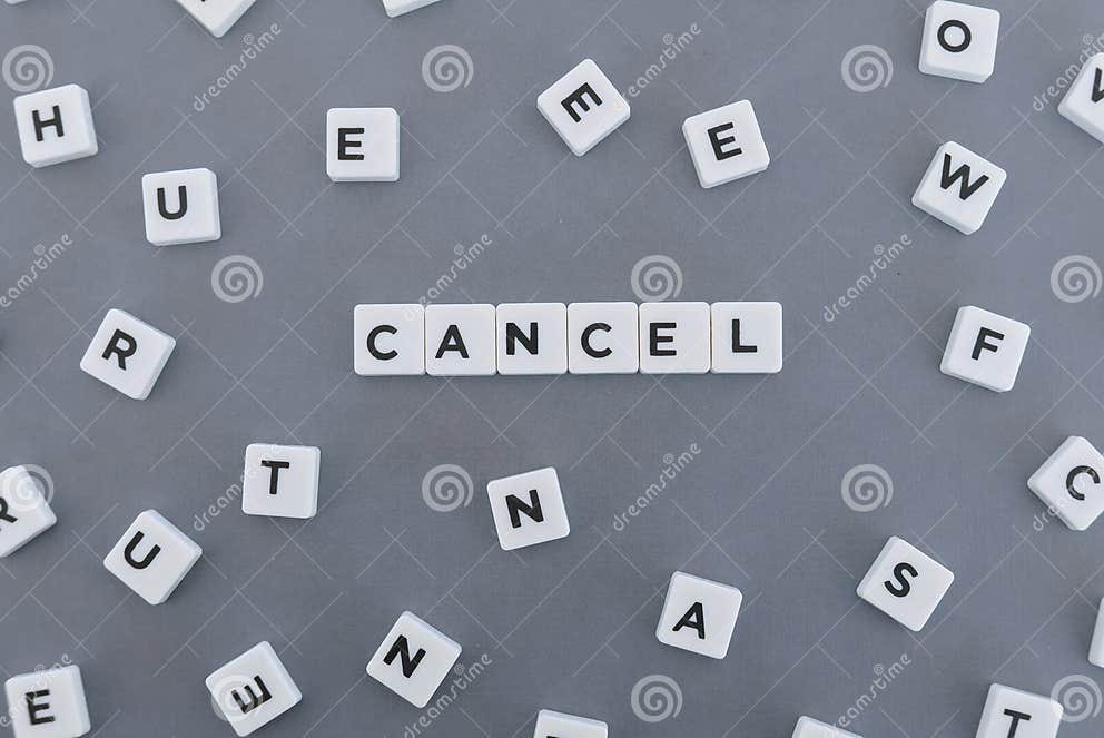 Cancel Word Made of Square Letter Word on Grey Background Stock Photo ...