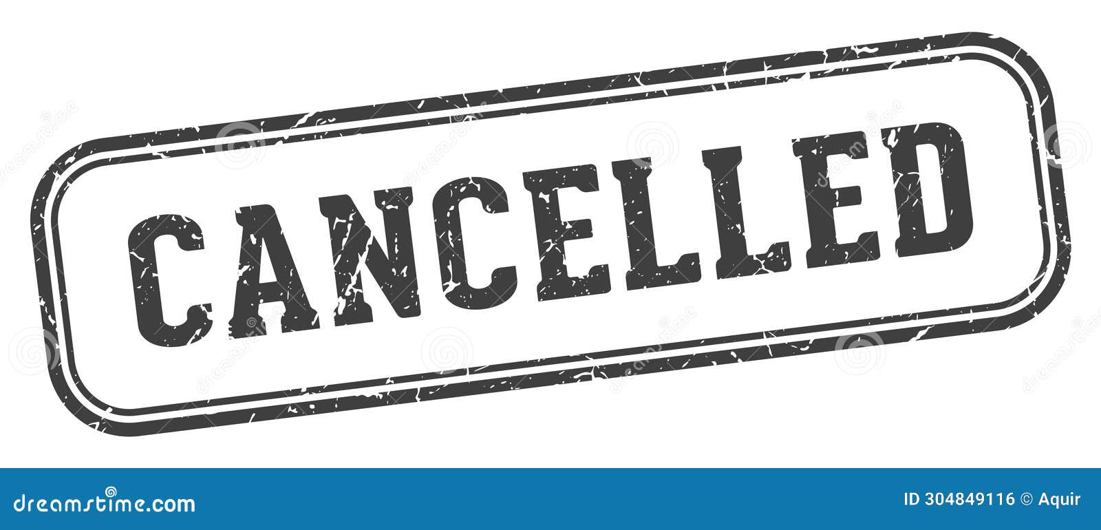 Cancelled Stamp Label Sticker Circle And Square Sign Annulment Rejected ...