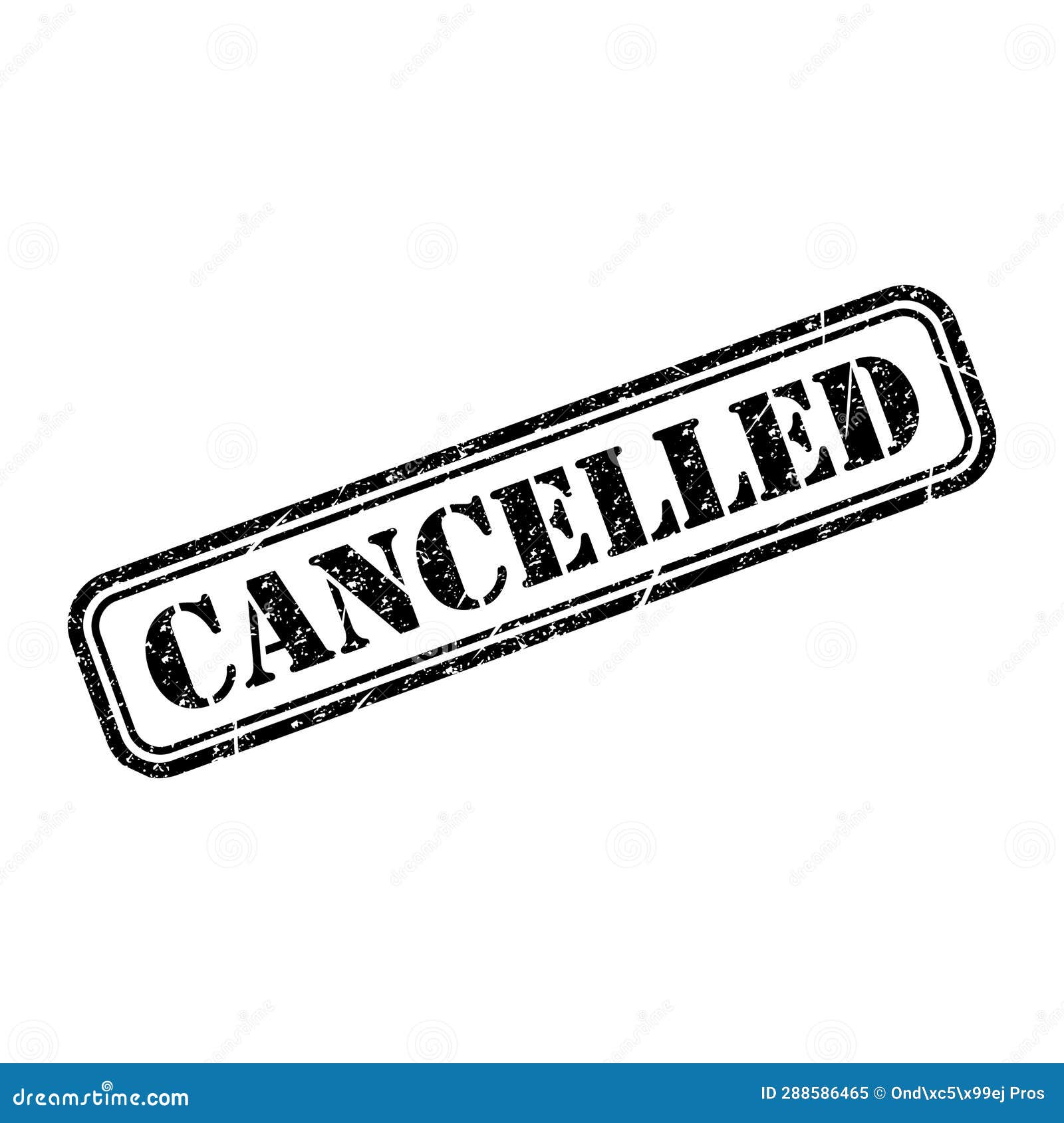 Cancelled Stamp Symbol, Label Sticker Sign Button, Text Banner Vector ...