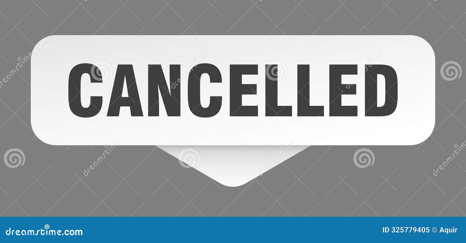 Cancelled Sticker. Cancelled Sign Isolated on Gray Background Stock ...