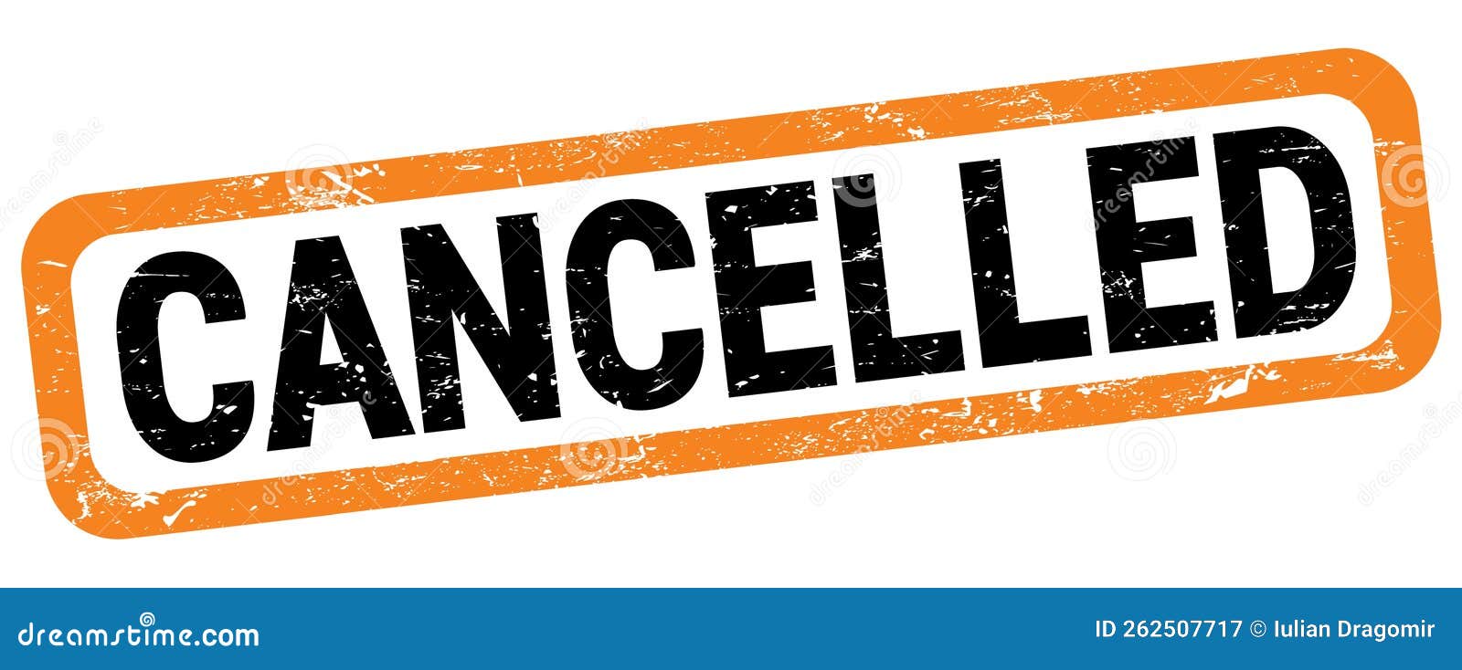 CANCELLED Text Written on Orange-black Rectangle Stamp Stock ...