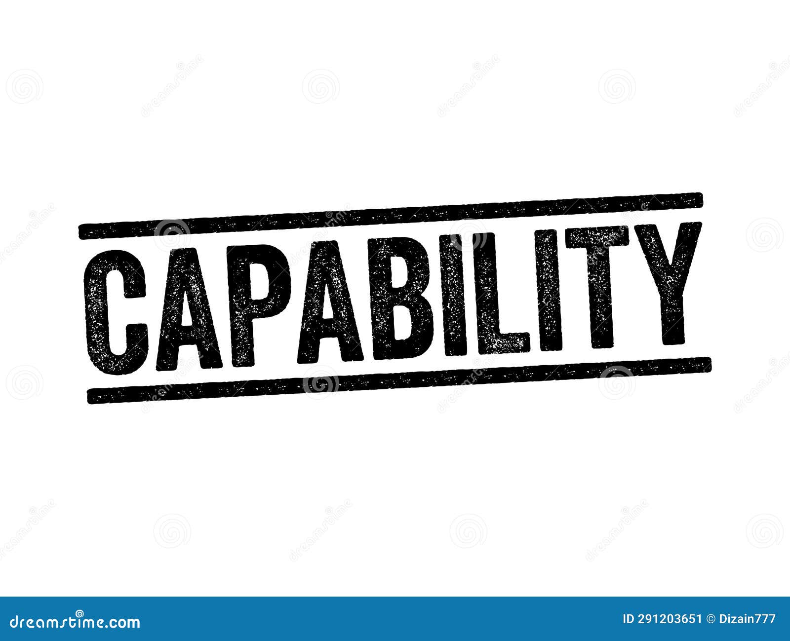 Capability - the Power or Ability To Do Something, Text Stamp Concept ...