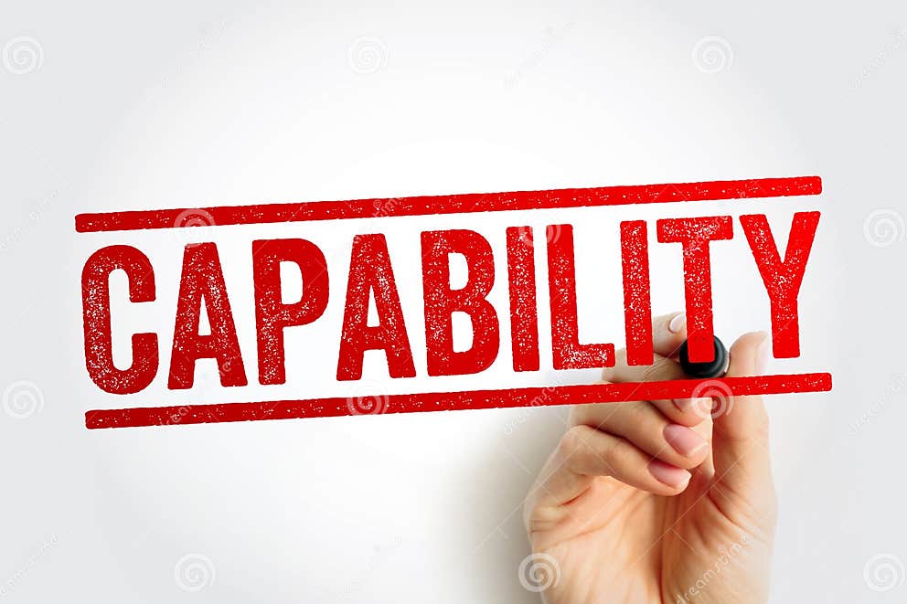 Capability - the Power or Ability To Do Something, Text Stamp Concept ...