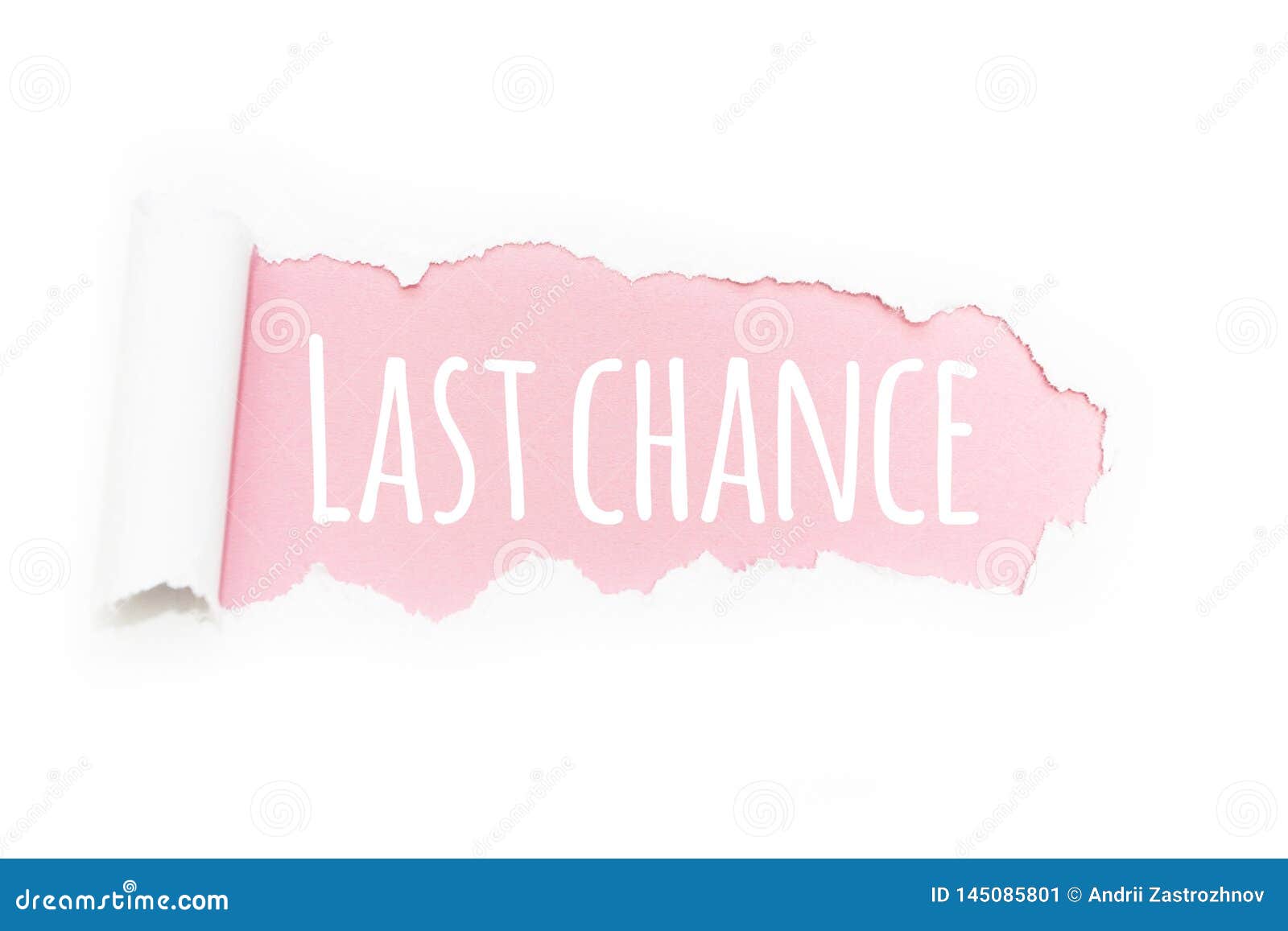 A Caption `last Chance` In The Rupture Of Paper On A Pink Background ...