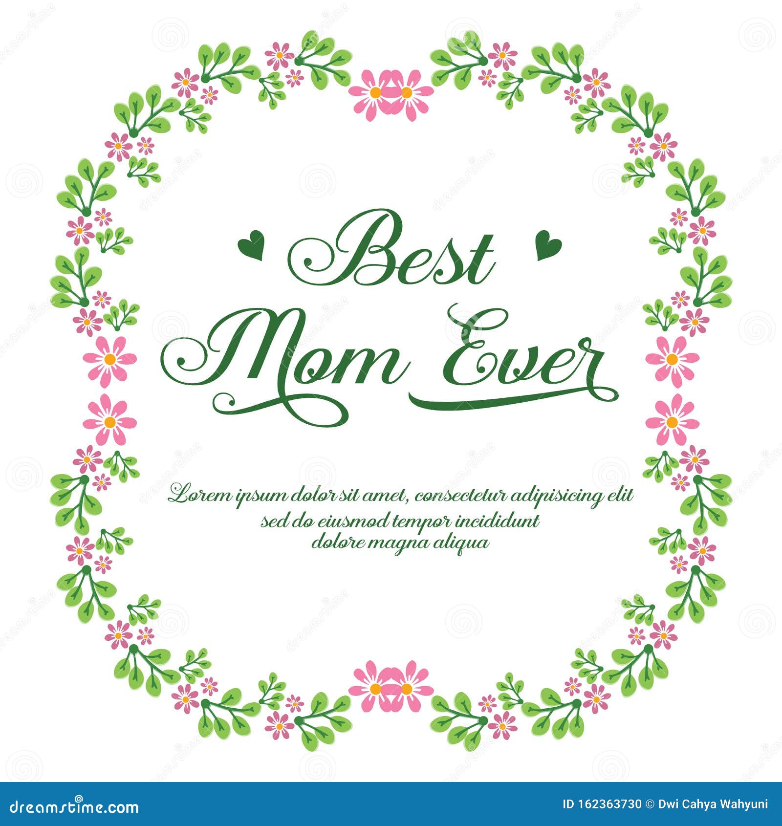 Card Text of Best Mom Ever with Pattern of Green Leafy Flower Frame ...