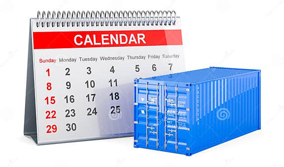 Cargo Container with Desk Calendar, 3D Rendering Stock Illustration ...