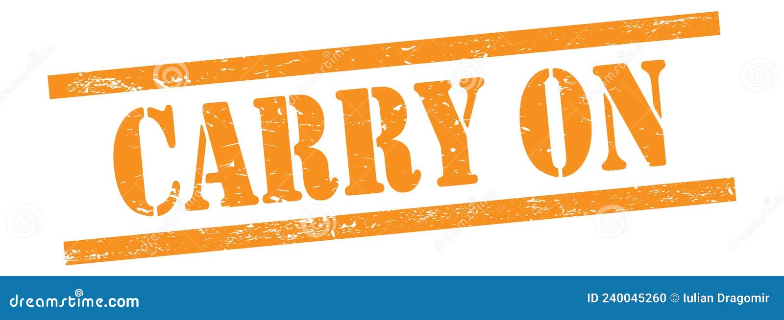 CARRY on, Words Written on Orange Rectangle Stamp Stock Illustration ...