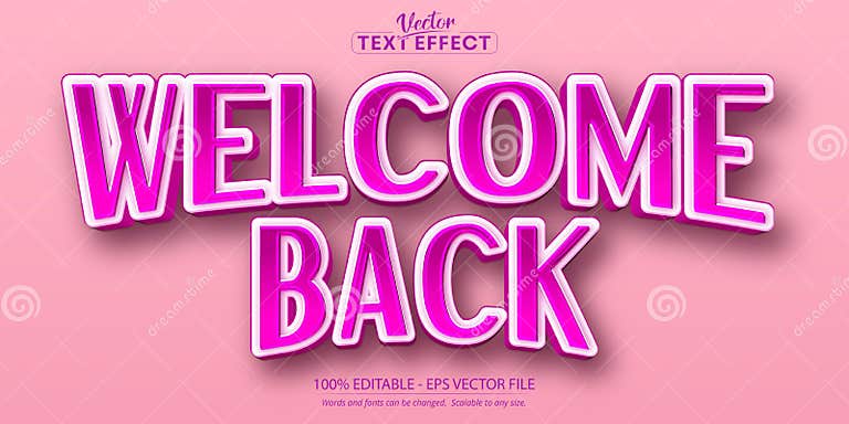Cartoon Text Effect, Editable Welcome Back Banner Design Stock Vector ...